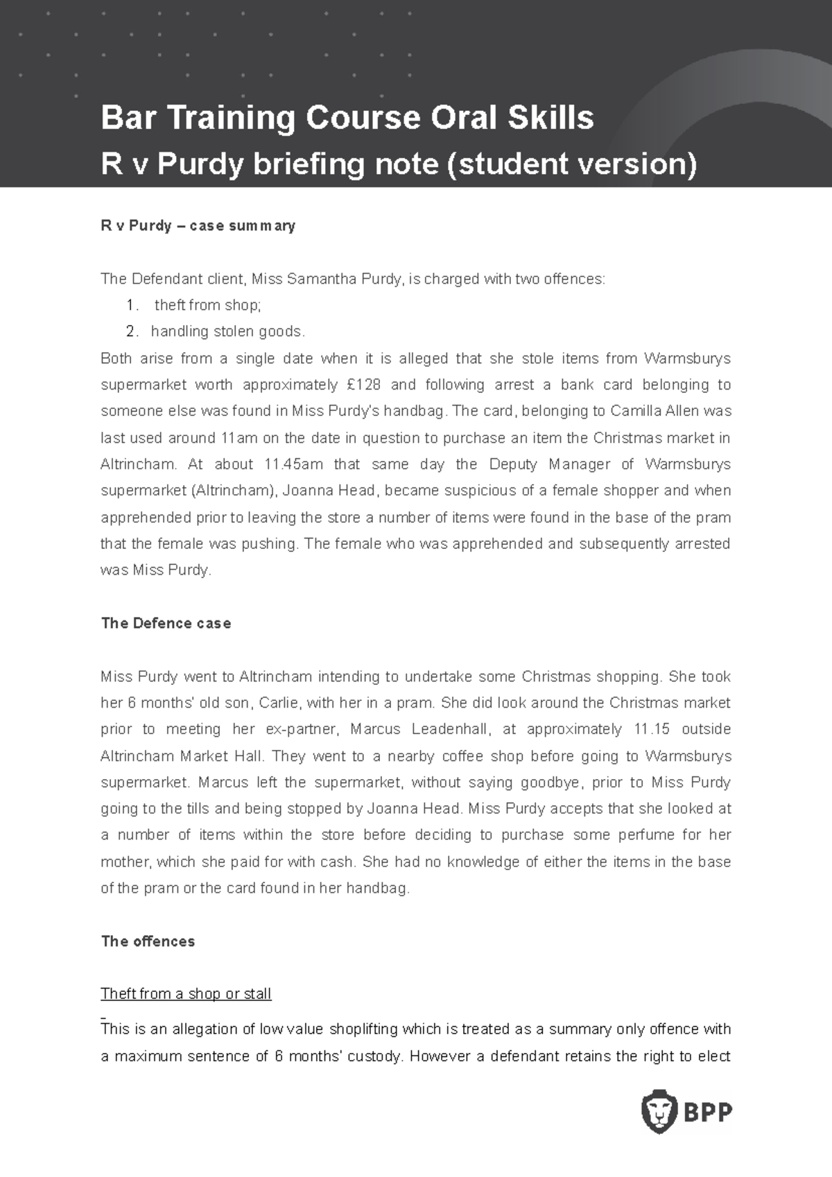 R v Purdy law briefing note - Bar Training Course Oral Skills R v Purdy ...