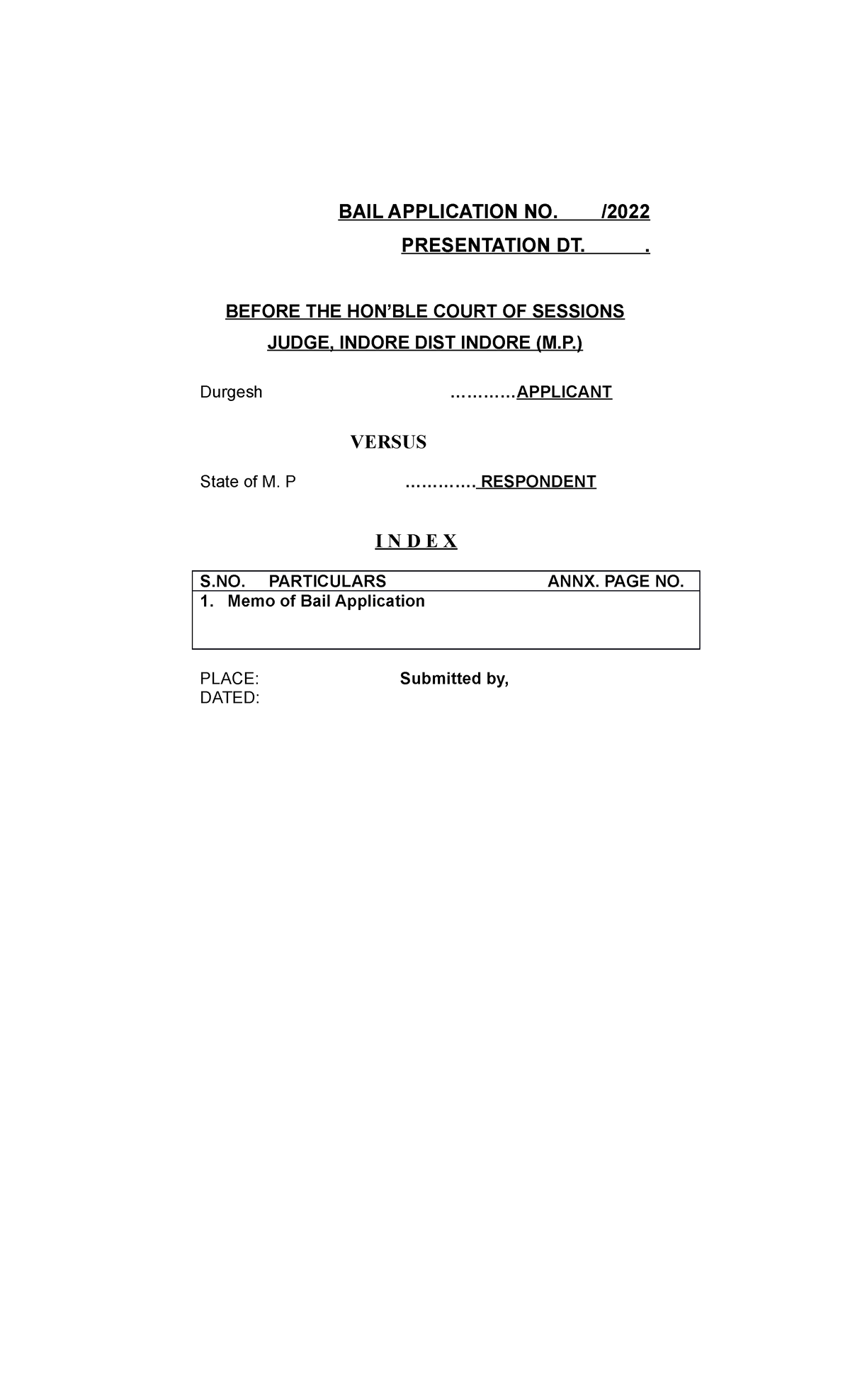 Bail draft format - NIL - BAIL APPLICATION NO. / PRESENTATION DT ...