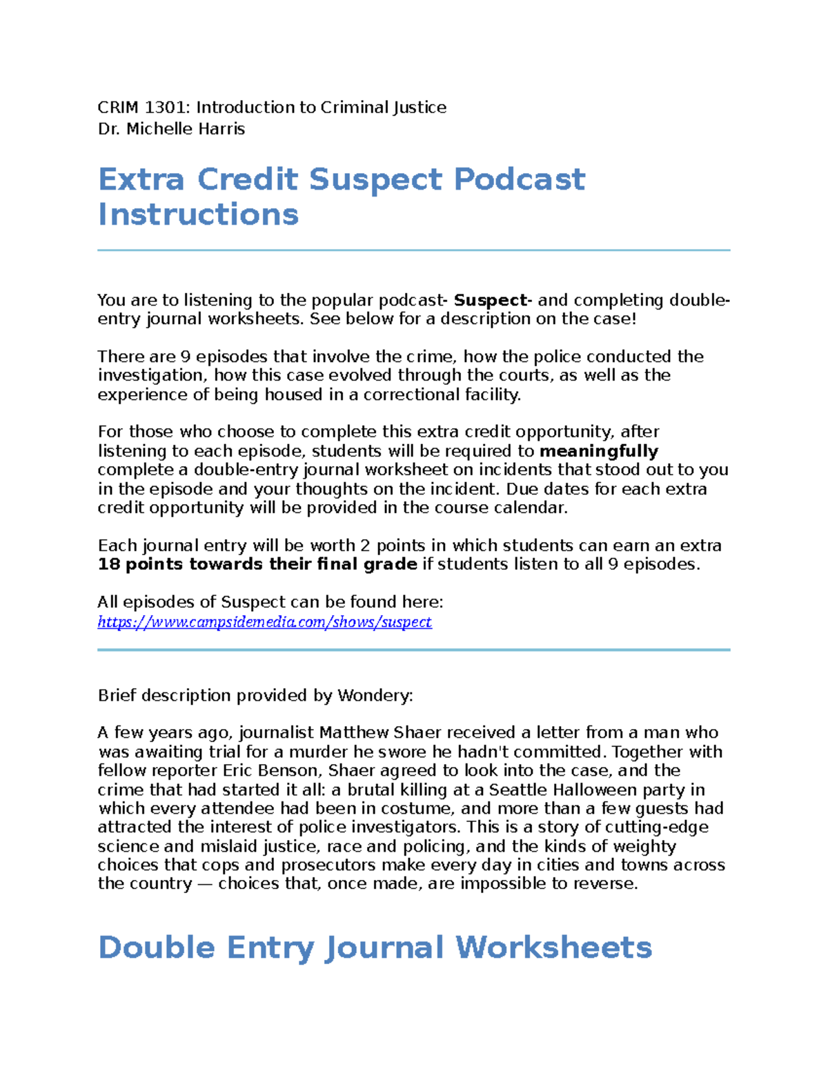 Extra Credit Suspect Podcast Instructions - CRIM 1301: Introduction to ...