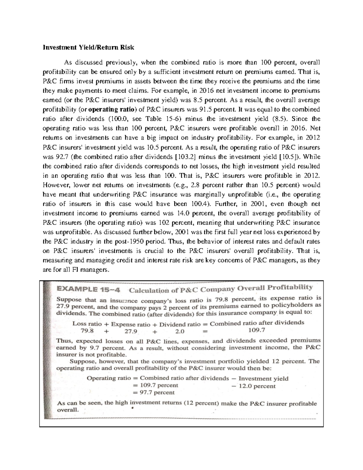 Investment Yield-Return Risk - That is, P&C firms invest premiums in ...