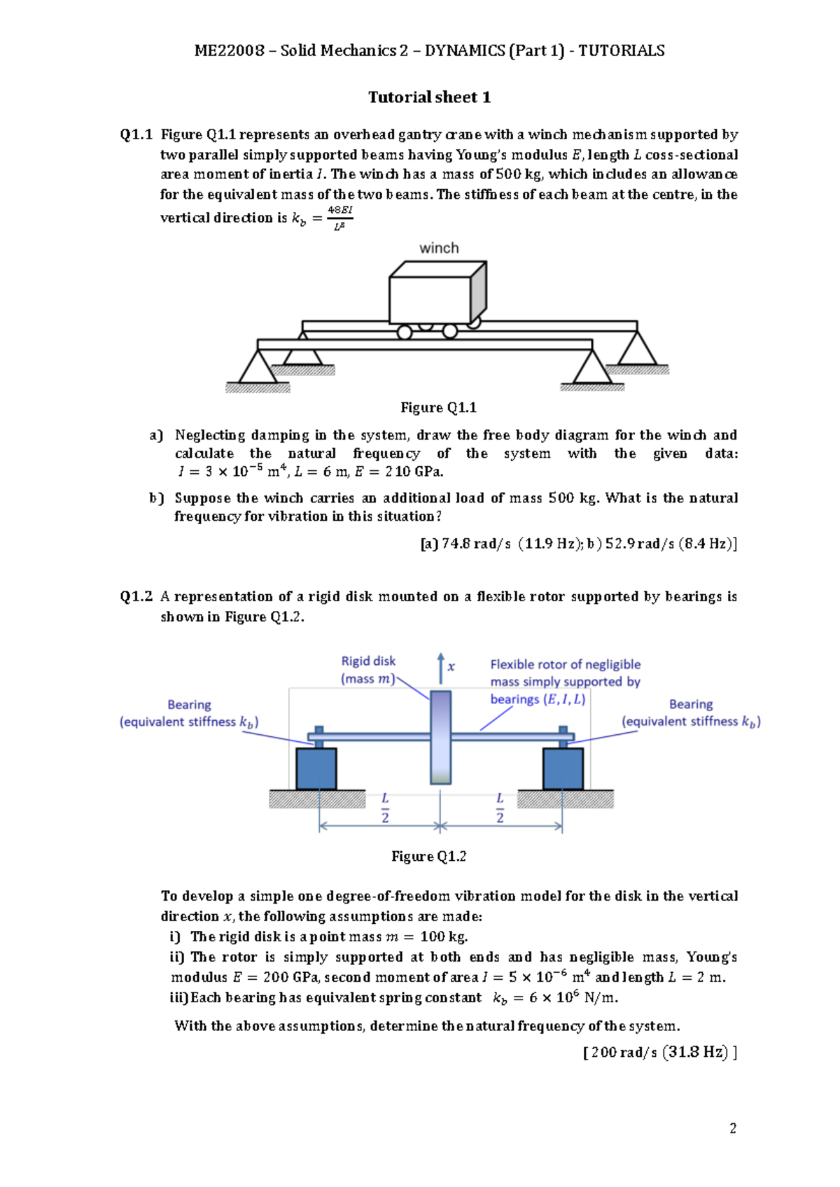 Tutorial 1 - ME22008 – Solid Mechanics 2 – DYNAMICS (Part 1) - TUTORIALS 2 Tutorial sheet 1 Q 1 ...
