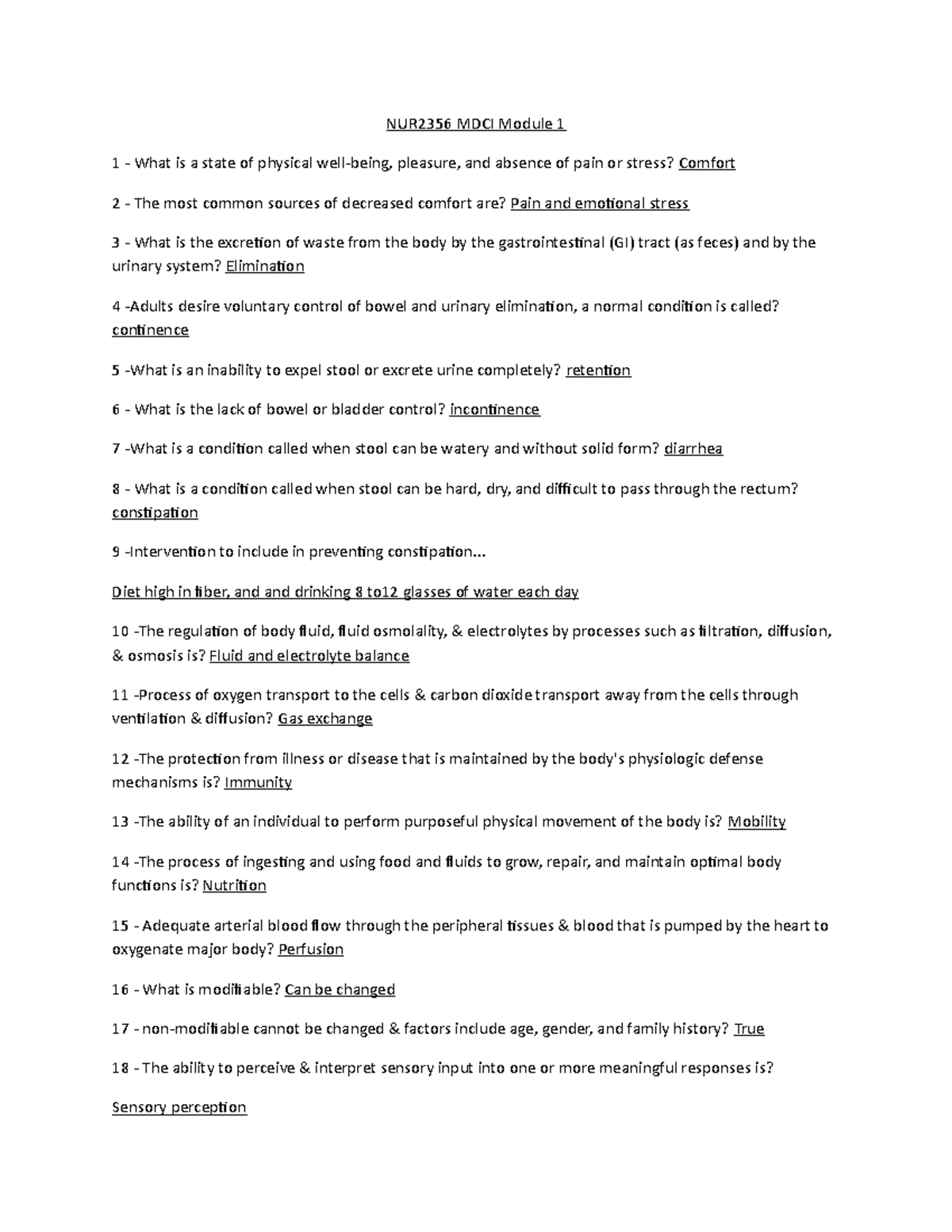 NUR 2356 MDCI Module 1 - .. Diet high in fiber, and and drinking 8 to12 ...