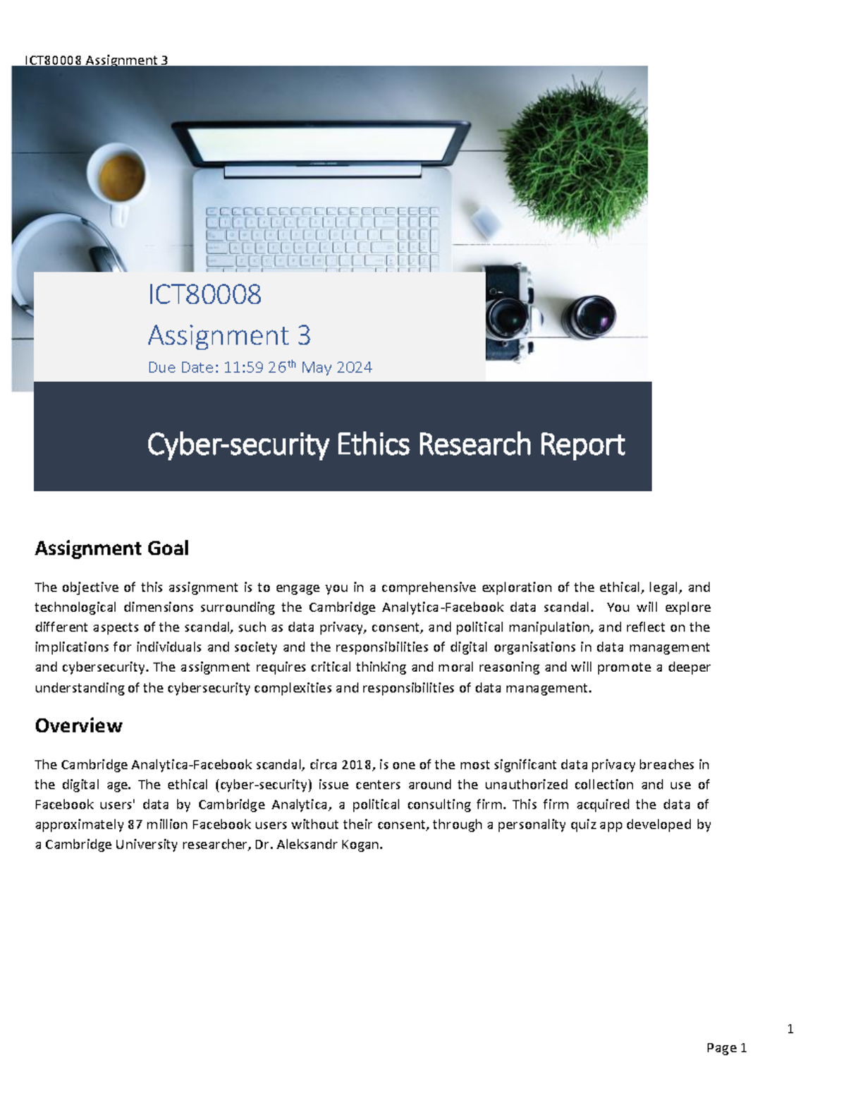ICT80008 Assignment 3. Guide - 1 ICT Assignment 3 Due Date: 11:59 26th ...