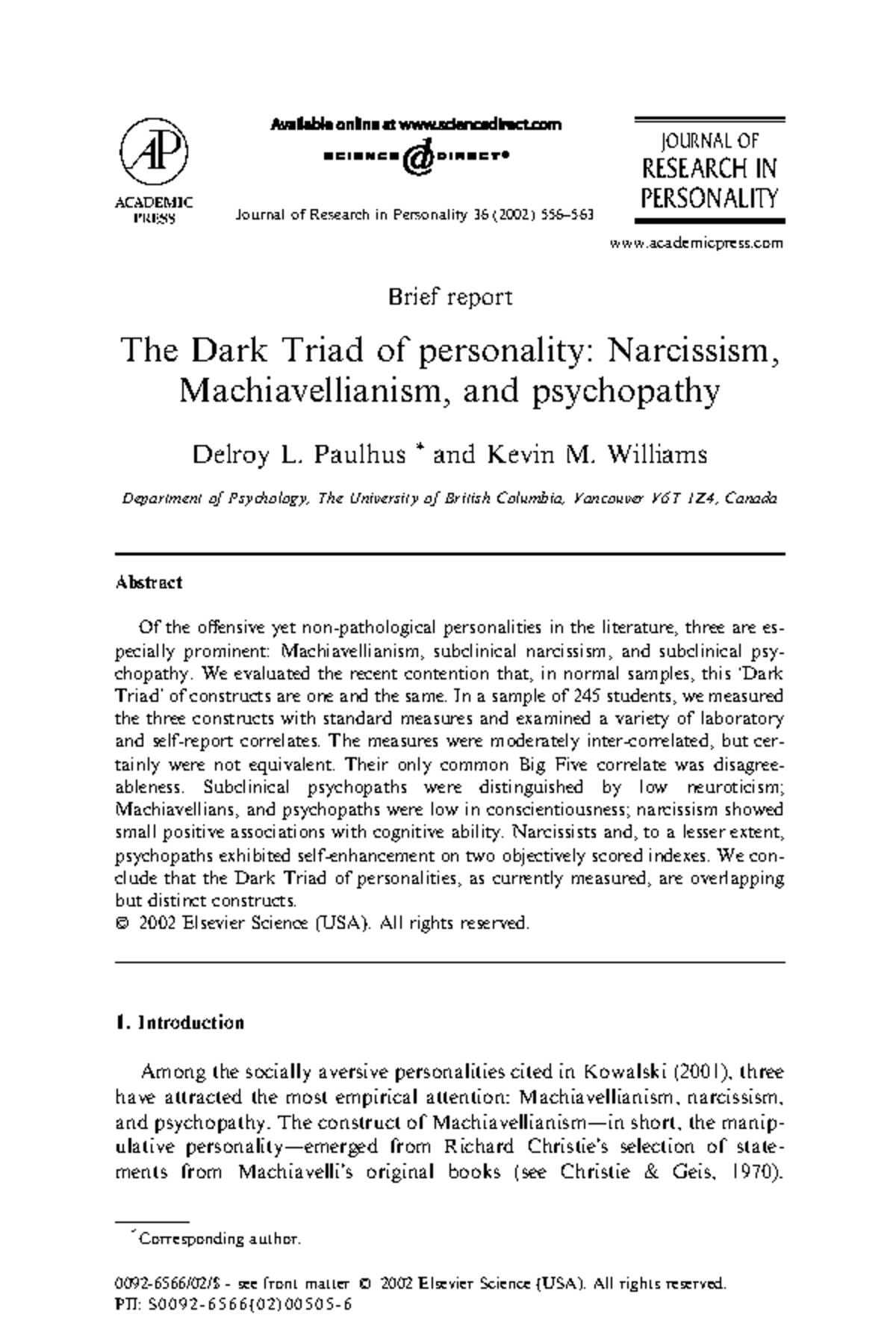 The Dark Triad of Personality Narcissism Machiavel - Brief report The ...