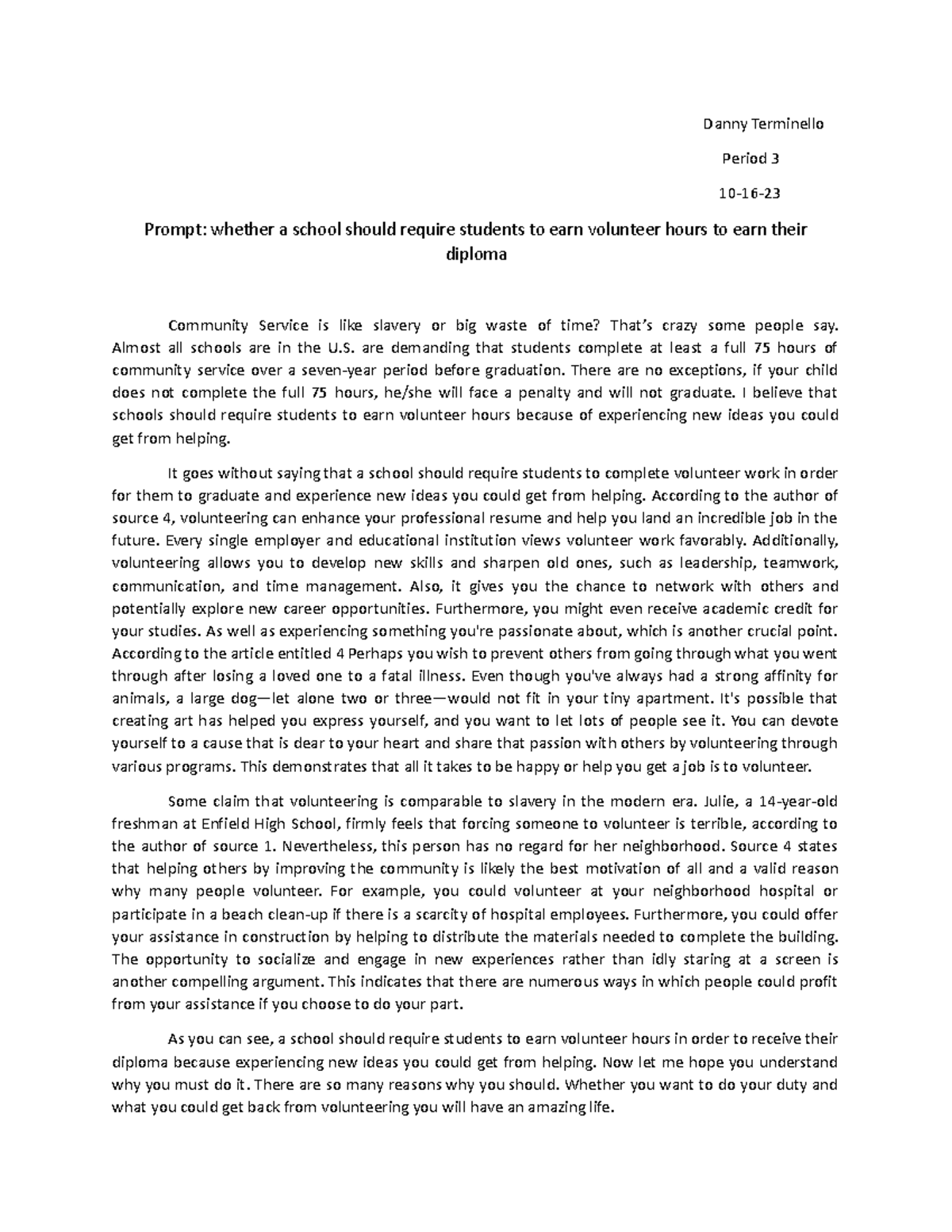 Community Service Essay - Danny Terminello Period 3 10-16- Prompt ...
