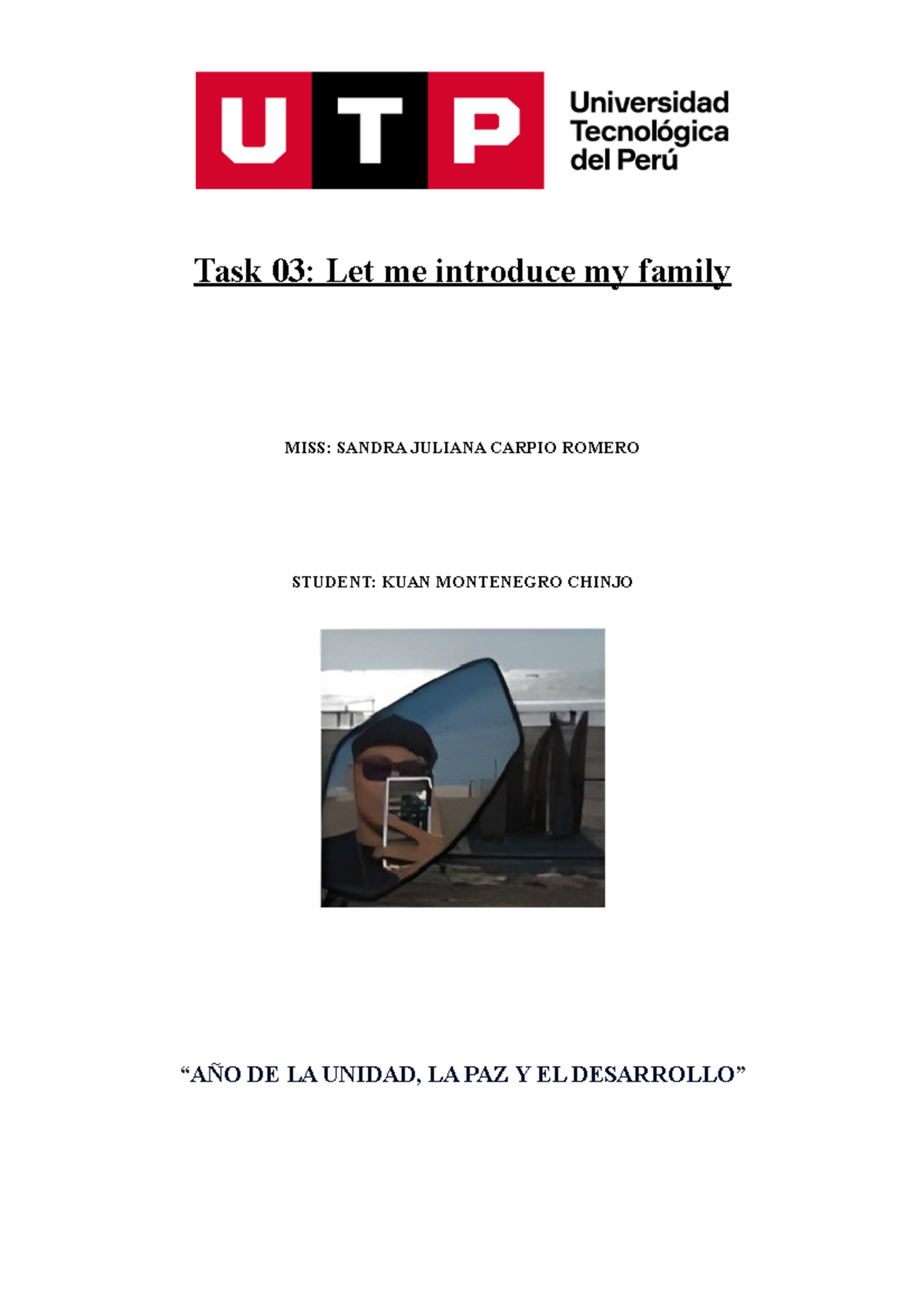 Task- 3 Let me introduce my family - Task 03: Let me introduce my family MISS: SANDRA JULIANA ...