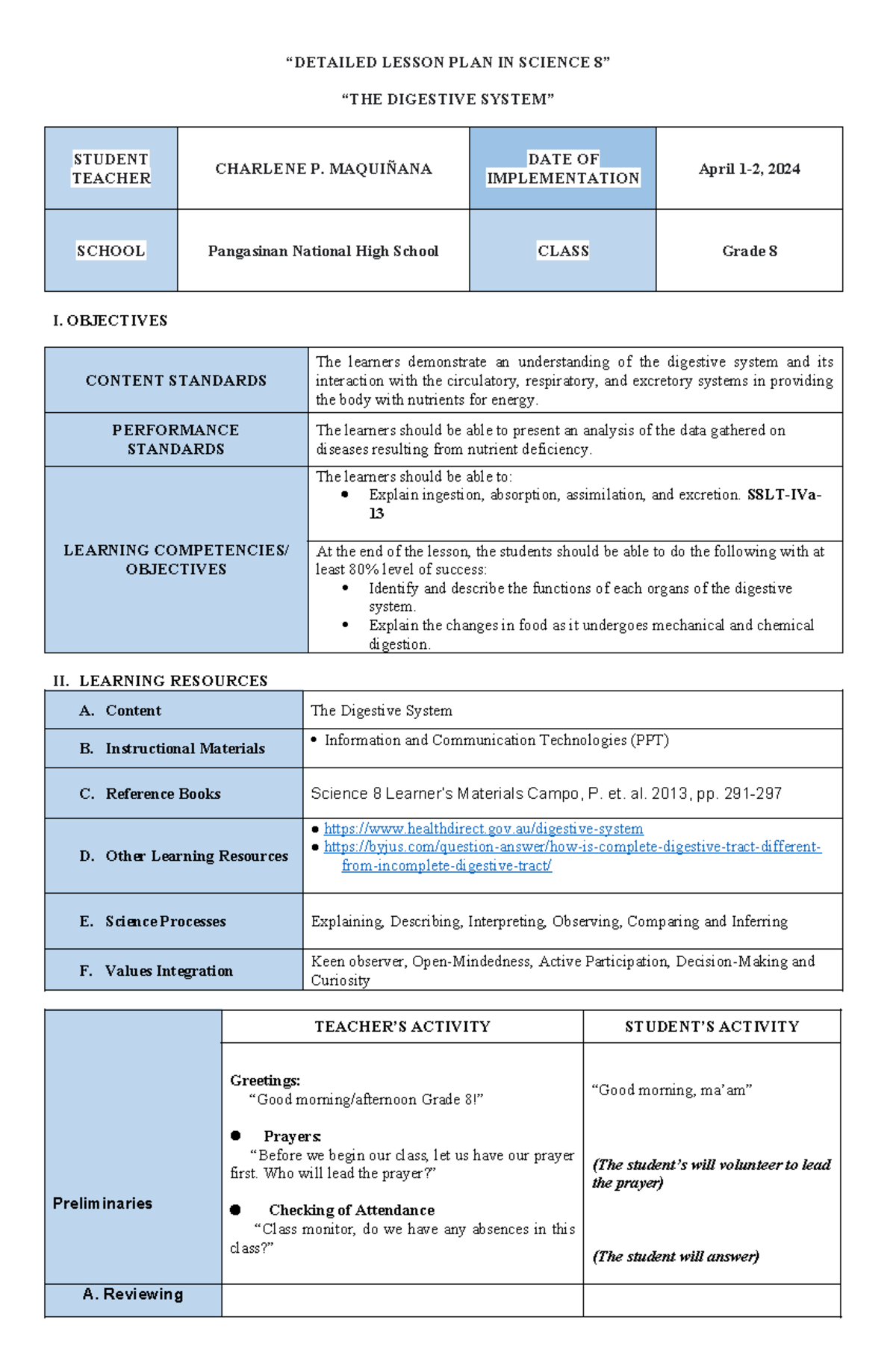 Digestive system 1 - “DETAILED LESSON PLAN IN SCIENCE 8” “THE DIGESTIVE ...