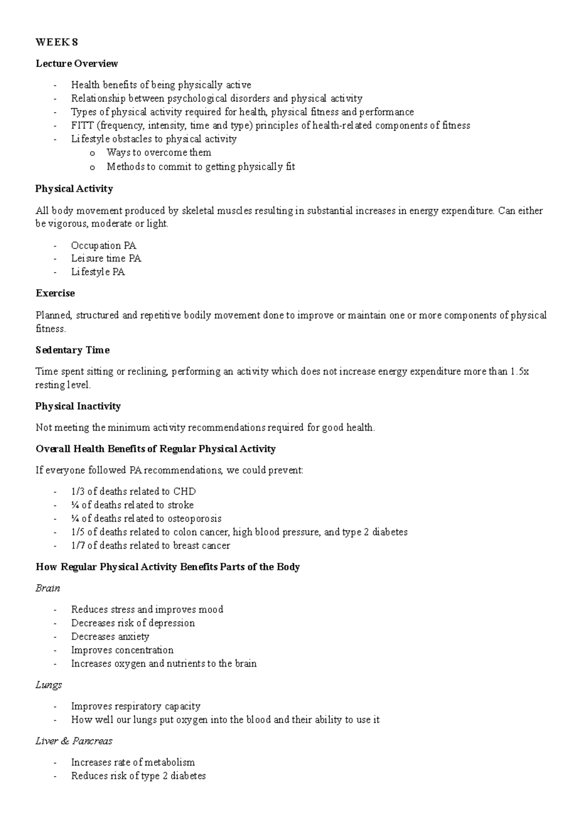 Week 8 Health Behaviour - WEEK 8 Lecture Overview Health benefits of ...