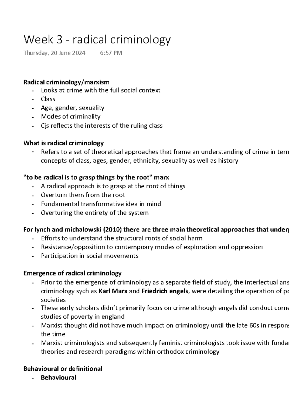 Week 3 - radical criminology - Radical criminology/marxism Looks at ...