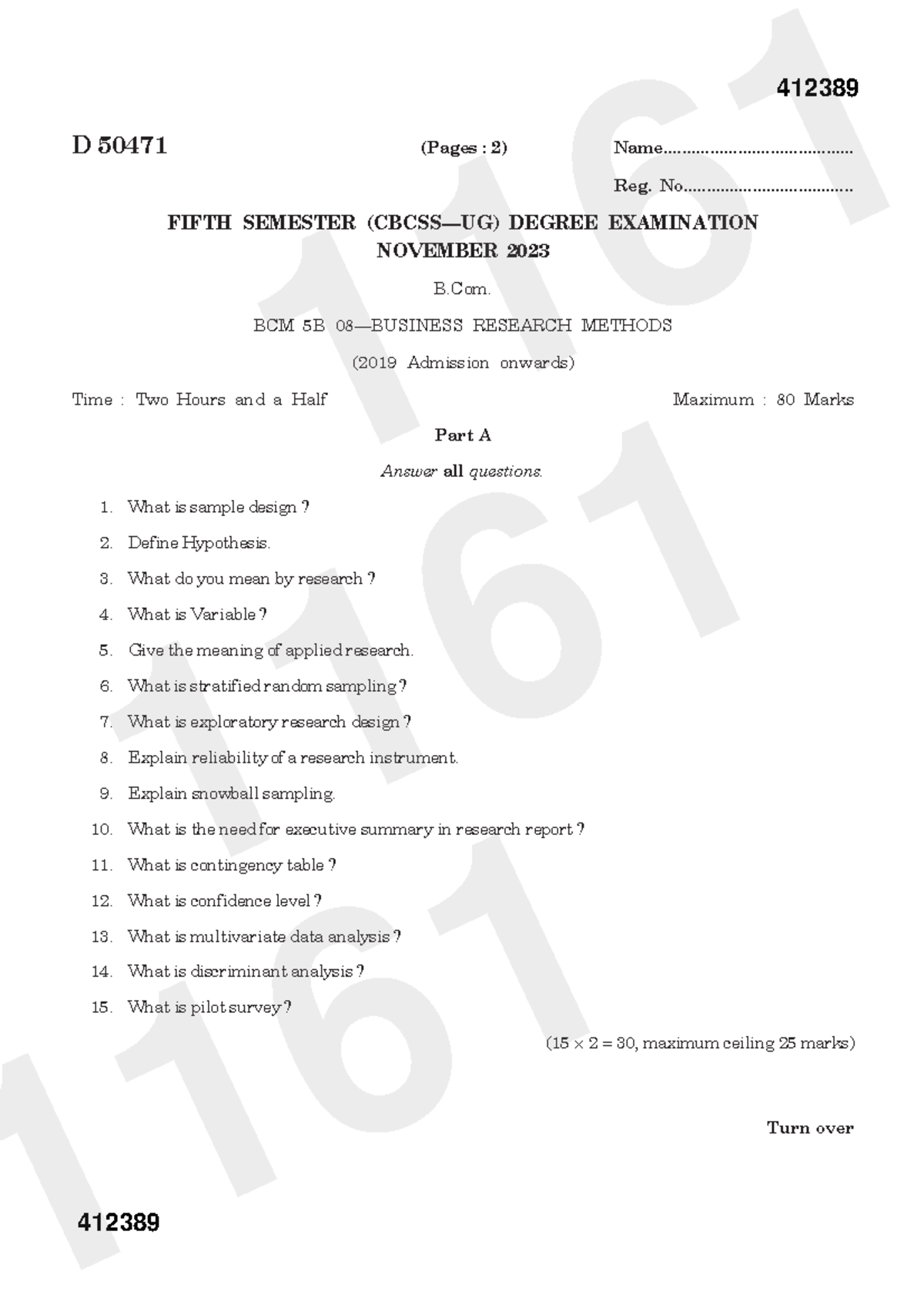 Business Research Methods BRM-2023 QUESTION PAPER - Turn over D 50471 ...