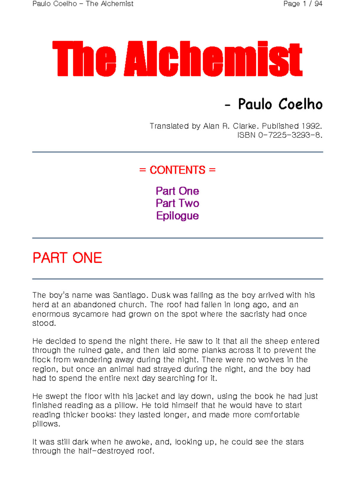 Paulo Coelho - The Alchemist - Clarke. Published 1992. ISBN 0-7225-3293 ...