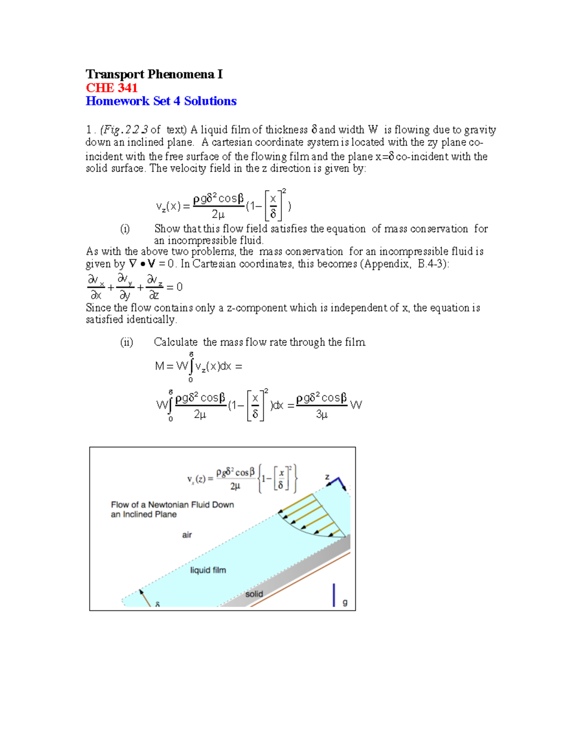 Homework 4 Solutions - hw key - Transport Phenomena I CHE 341 Homework Set 4 Solutions (Fig. 2.2 ...