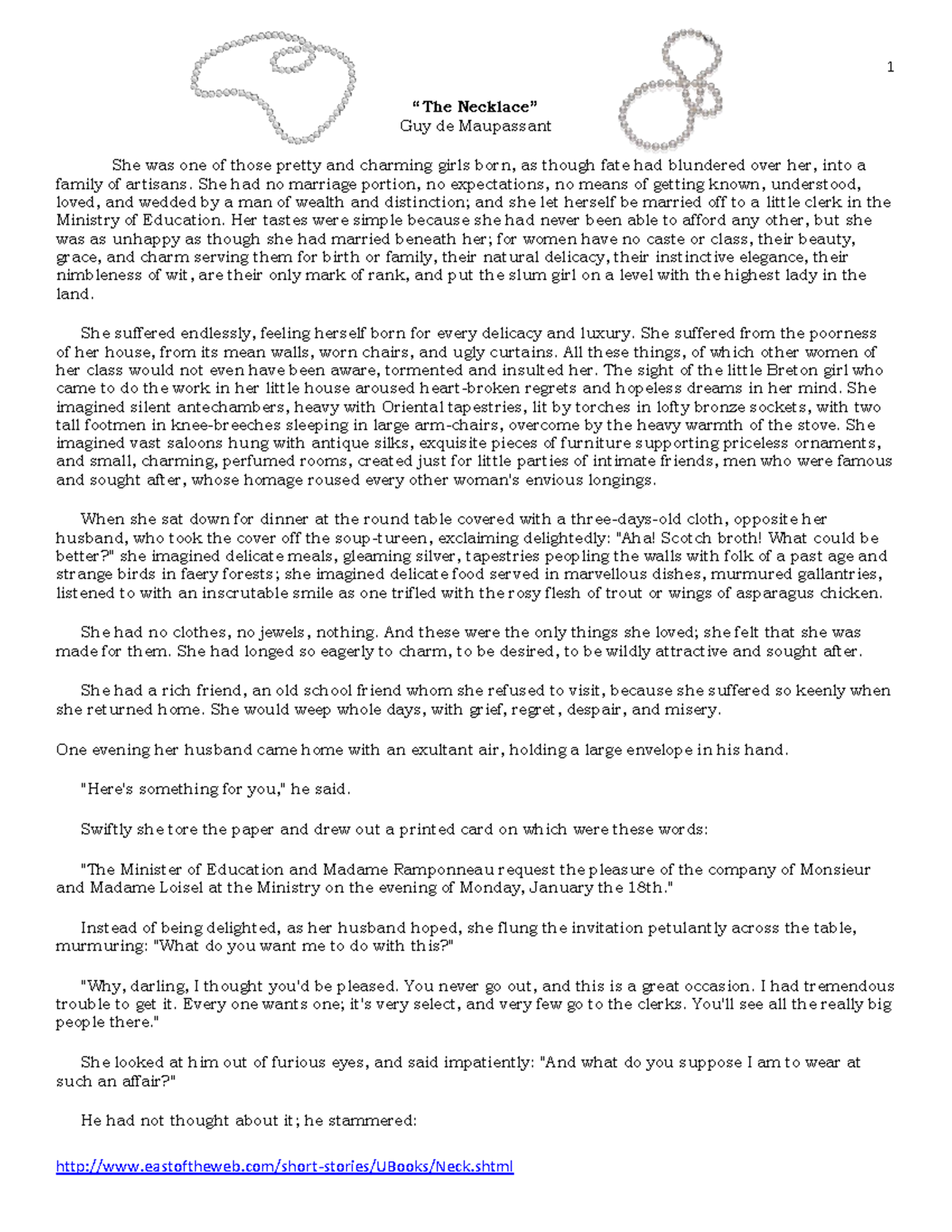 The-necklace - Good - “The Necklace” Guy de Maupassant She was one of ...