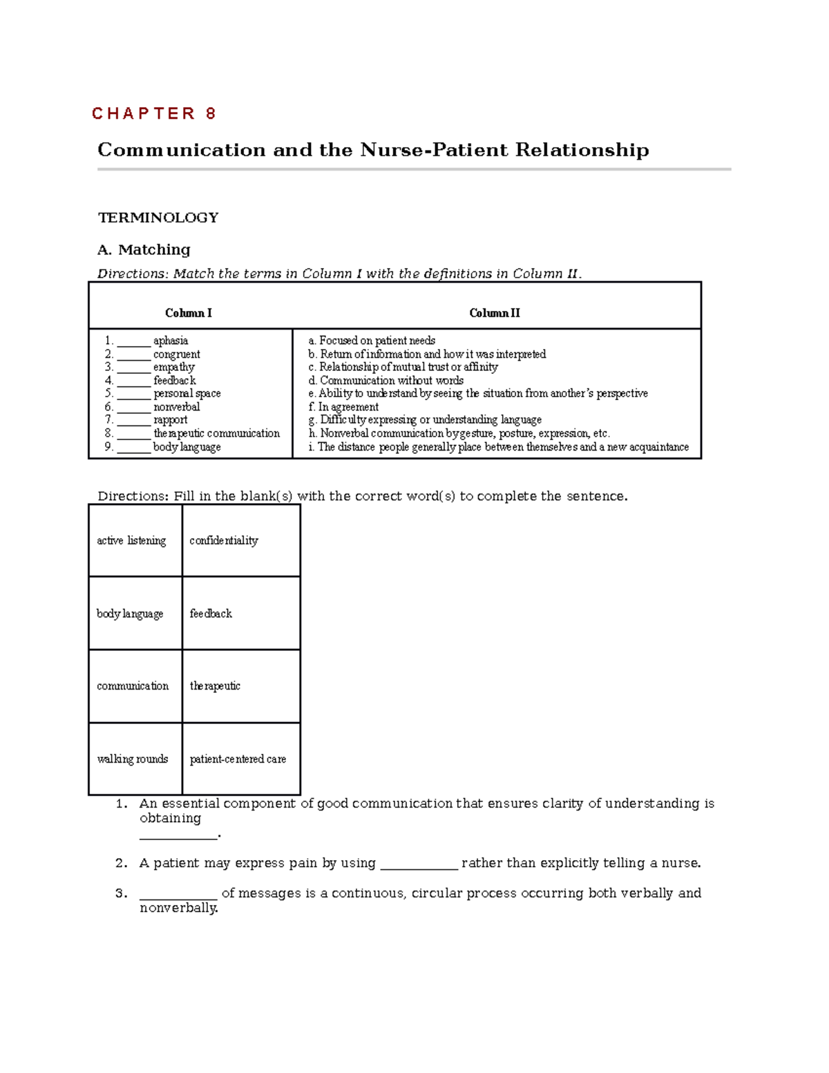 Chapter 8 - basic skills - C H A P T E R 8 Communication and the Nurse ...