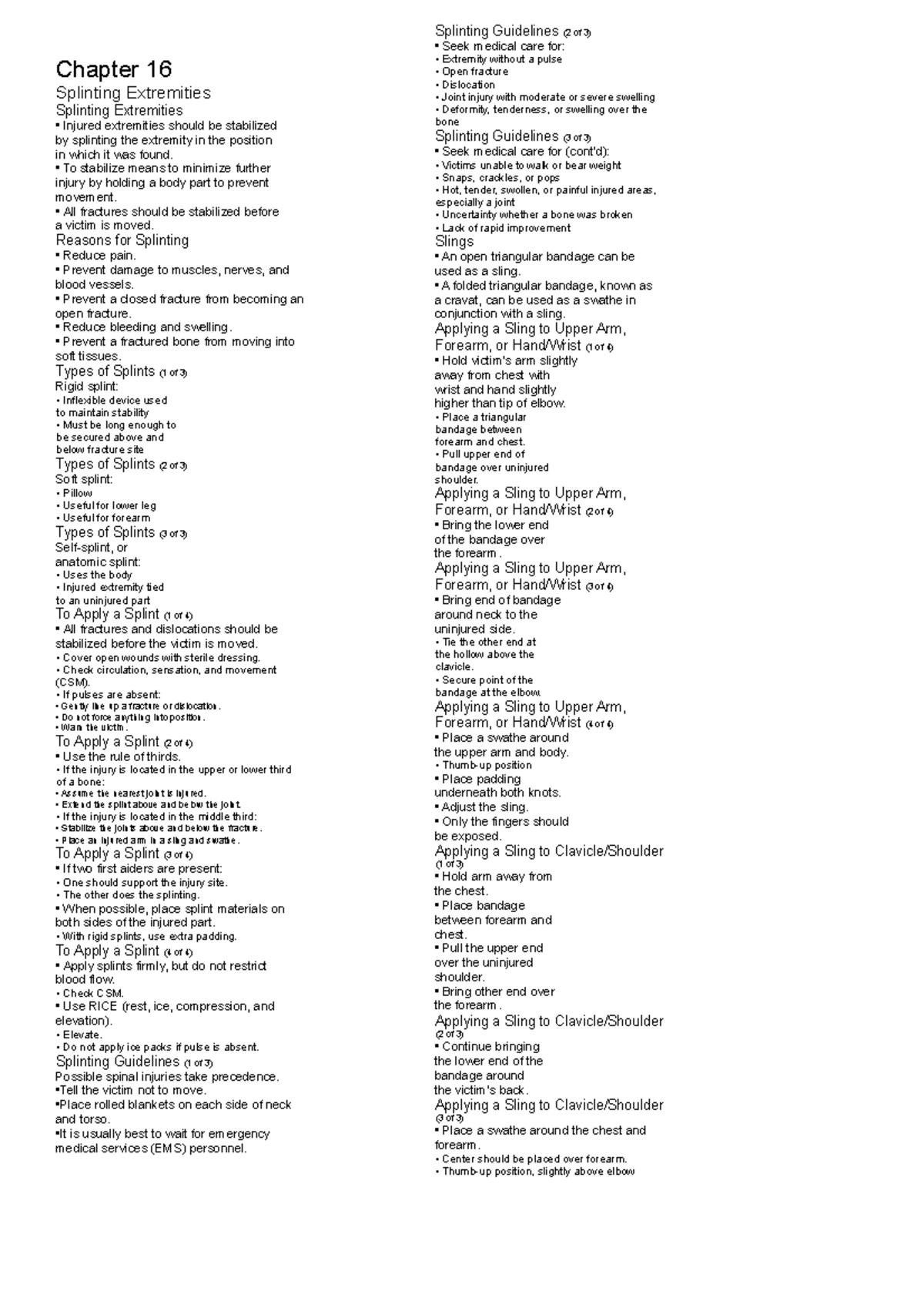Chapter 16 - Chapter 16 Splinting Extremities Splinting Extremities Injured extremities should ...