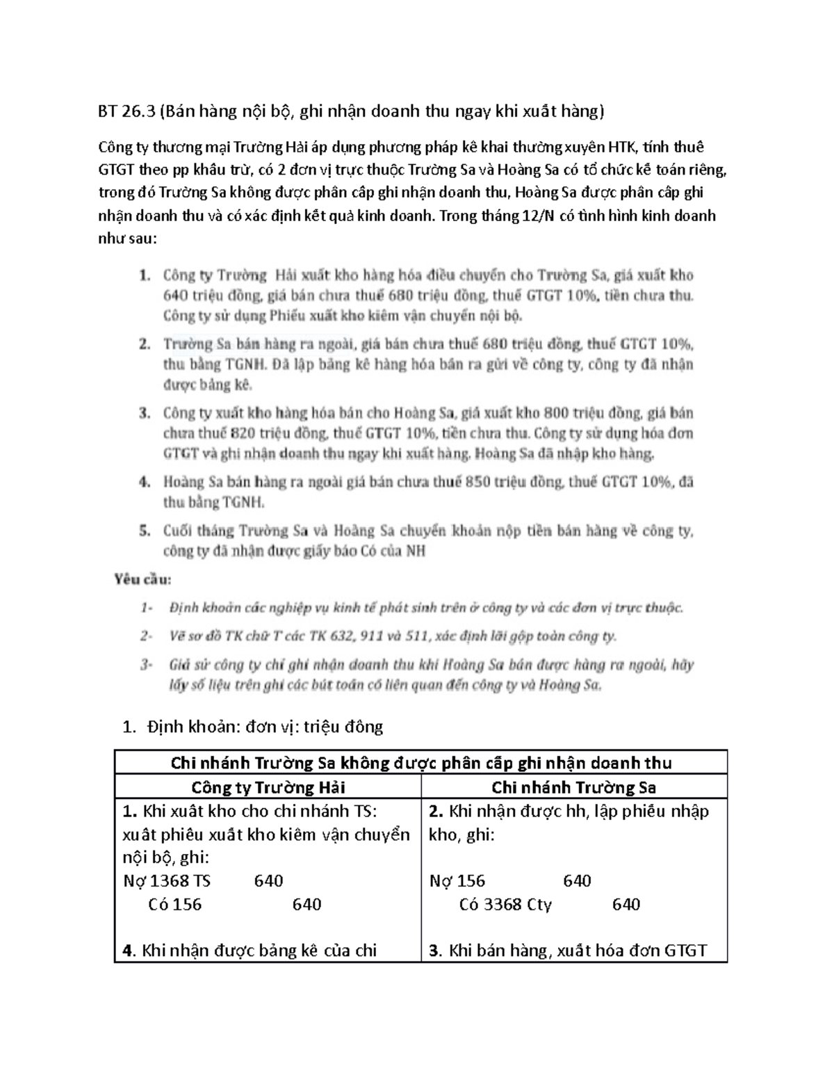BT KTTC 4 26 - Bài tập - BT 26 (Bán hàng n i b , ghi nh n doanh thu ngay khi xuấất hàng)ộ ộ ậ ...