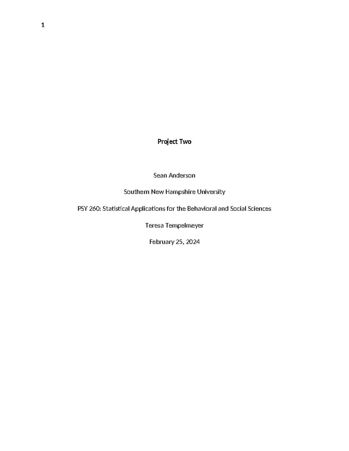 PSY260 Project Two - Module 2 - 1 Project Two Sean Anderson Southern New Hampshire University ...