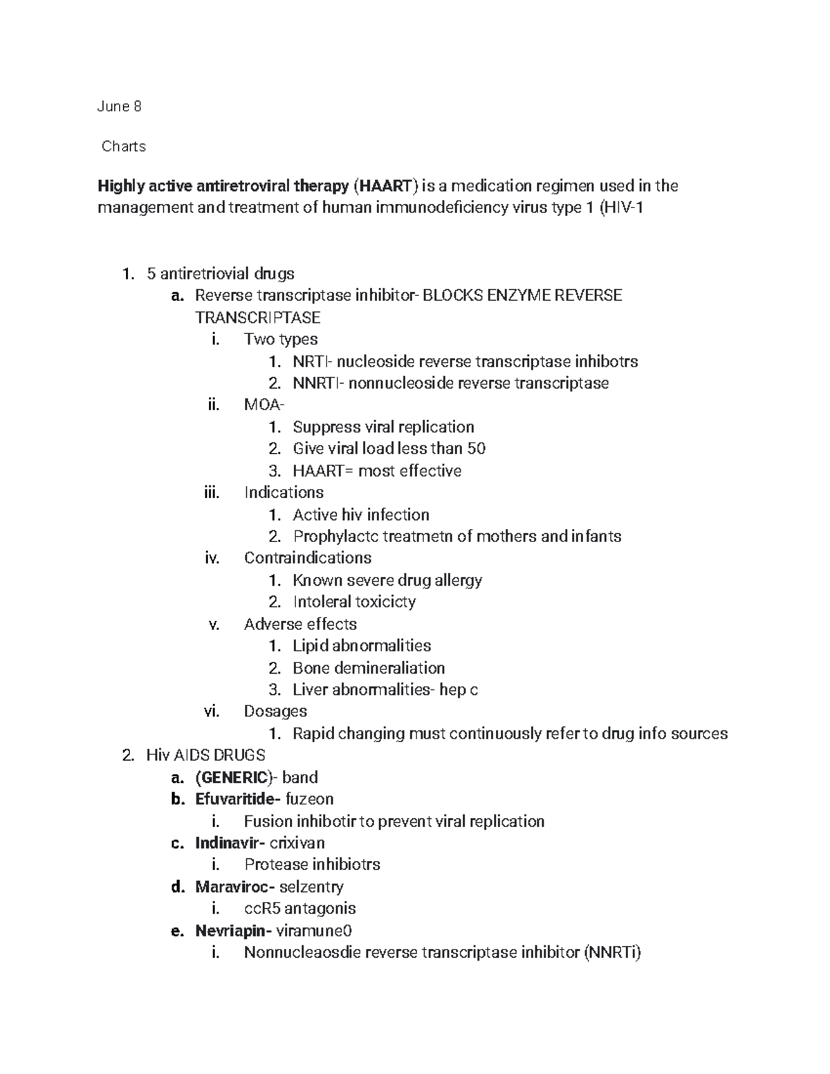 Pharm 2 - June 8 Charts Highly active antiretroviral therapy (HAART) is ...