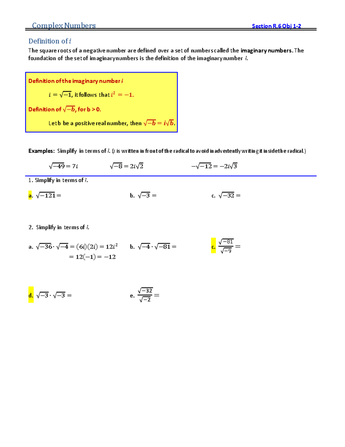 4 Lecture Notes R.6 Obj1-3,5 R - Complex Numbers Section R Obj 1 ...