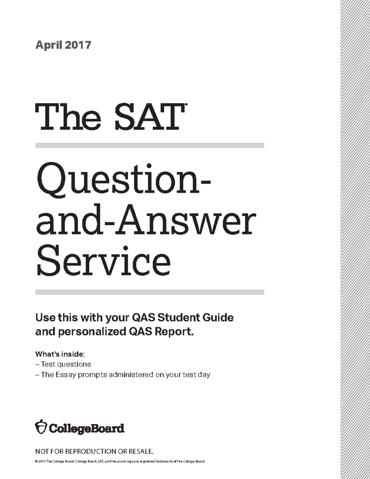 April 2017 SAT PRACTICE - Question- and-Answer Service Use this with ...