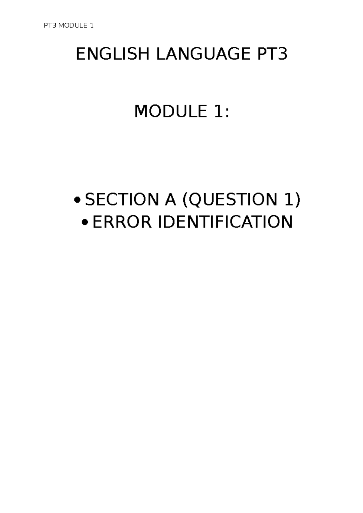 Toaz - none - ENGLISH LANGUAGE PT MODULE 1: • SECTION A (QUESTION 1 ...