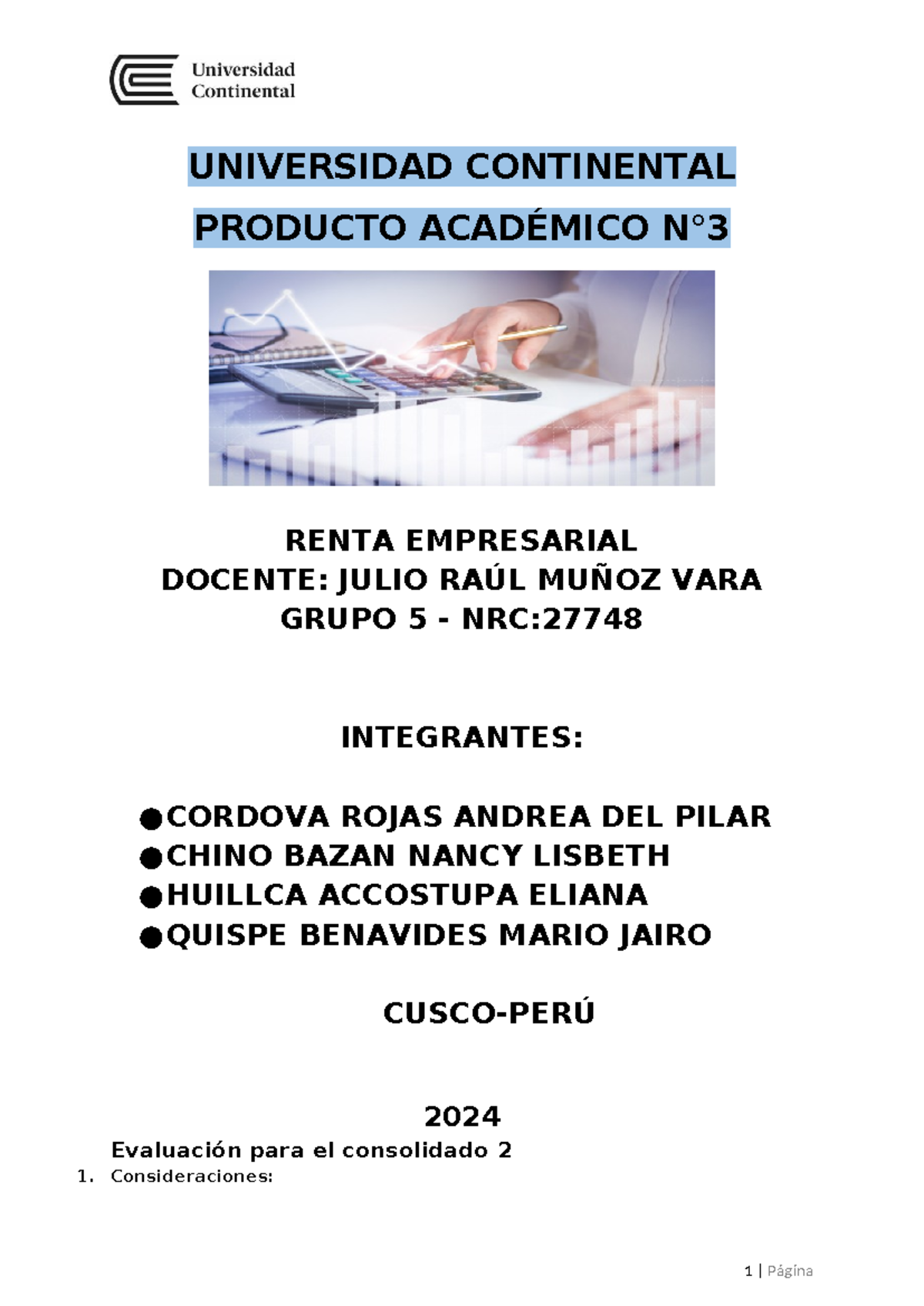 PA03- Cordova Chino Huillca Quispe - UNIVERSIDAD CONTINENTAL PRODUCTO ACADÉMICO N° RENTA ...