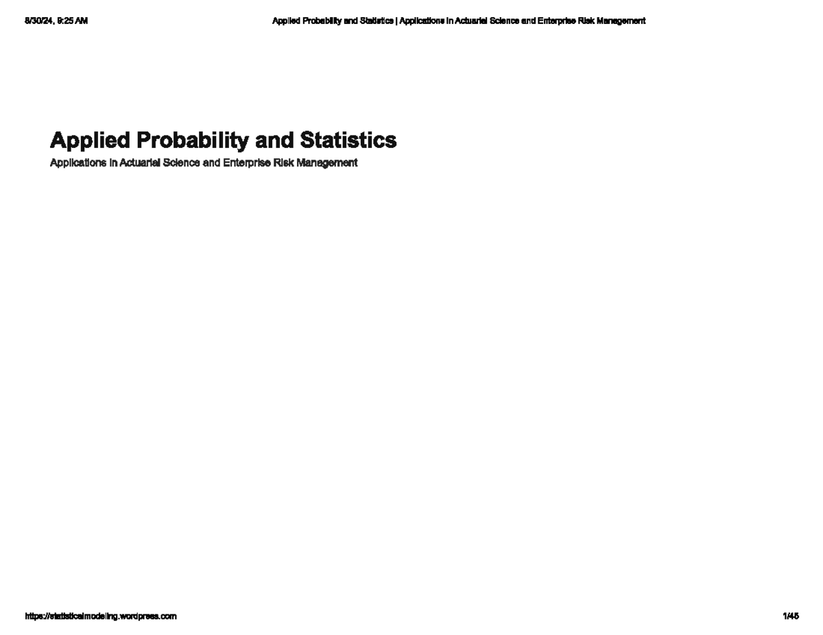 Mixture 1d - 9:25 AM Applied Probability and Statistics I Applications in Actuarial Science and ...