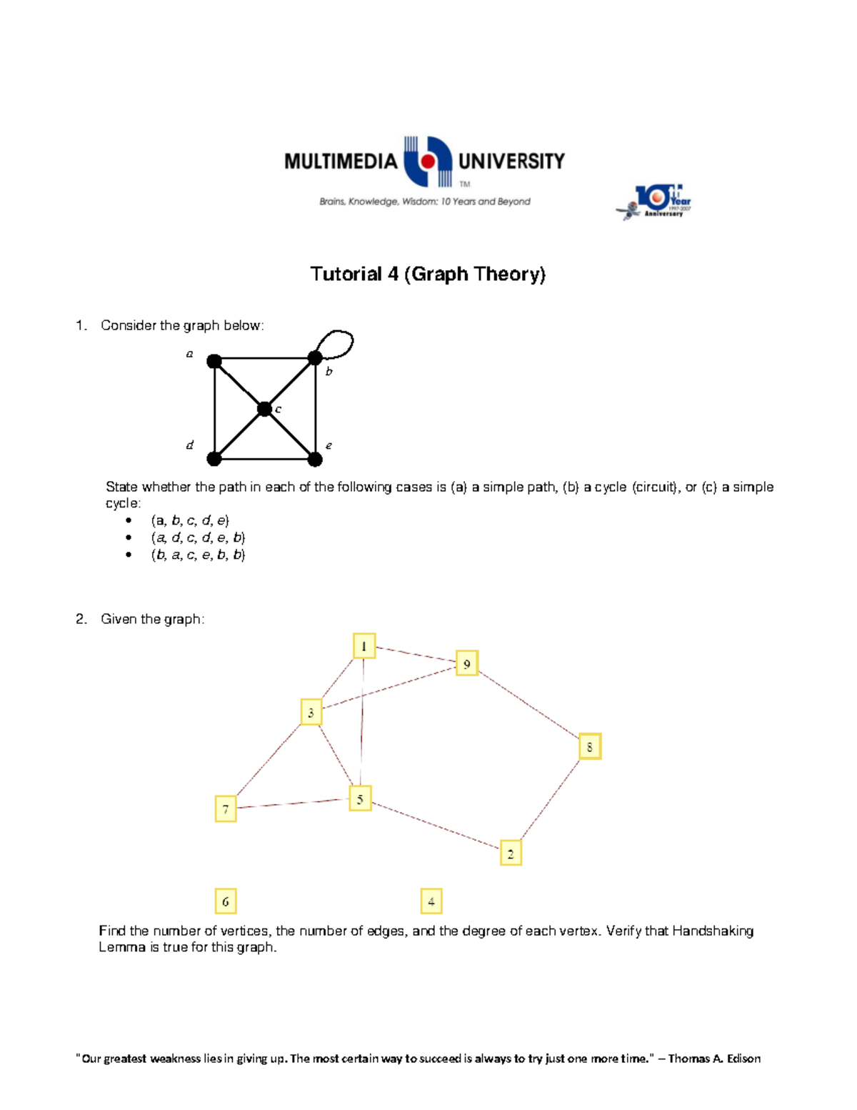 Tutorial 04 Graph Drawing Questions and Answers - "Our greatest ...
