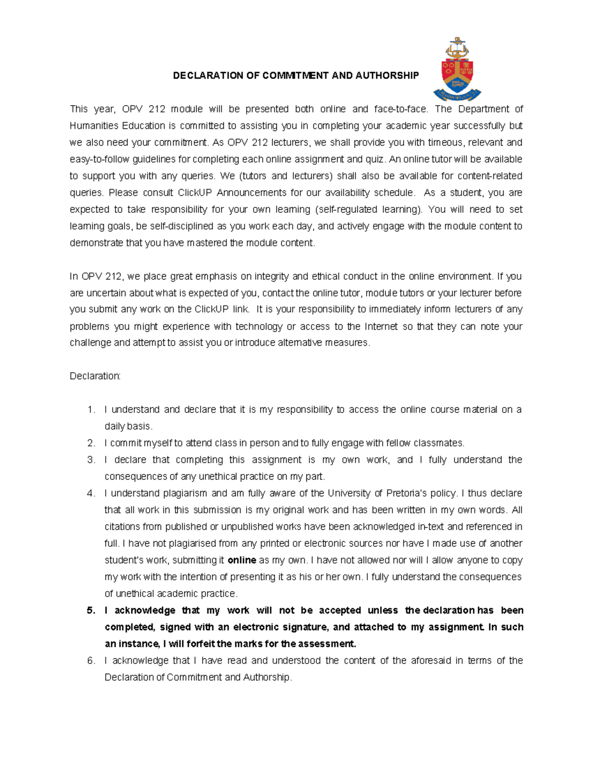 OPV 212 CASE Study 1 - DECLARATION OF COMMITMENT AND AUTHORSHIP This year, OPV 212 module will ...