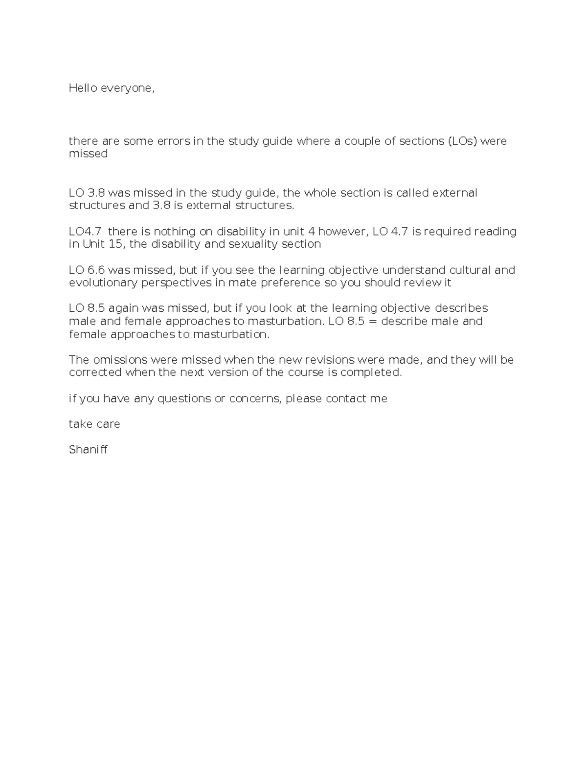 BIO 310 - aaaaaa - Hello everyone, there are some errors in the study ...