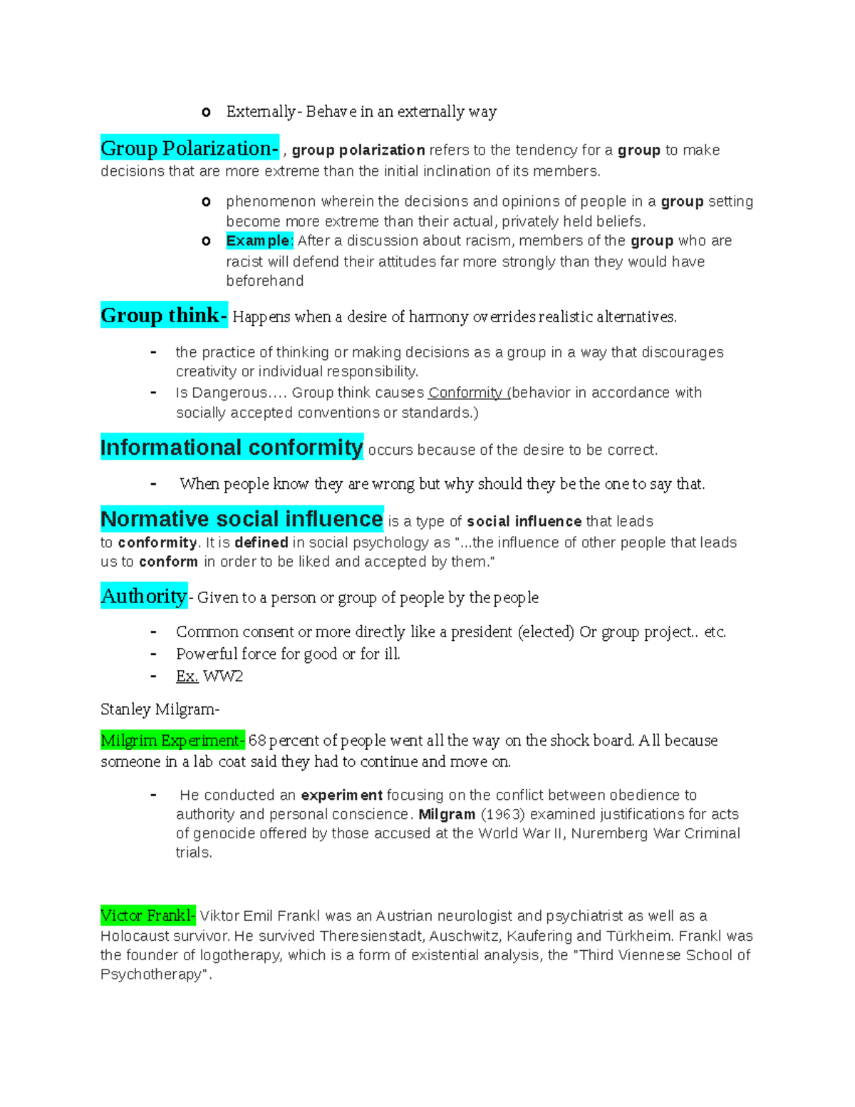 Psych notes-9 - o Externally- Behave in an externally way Group ...