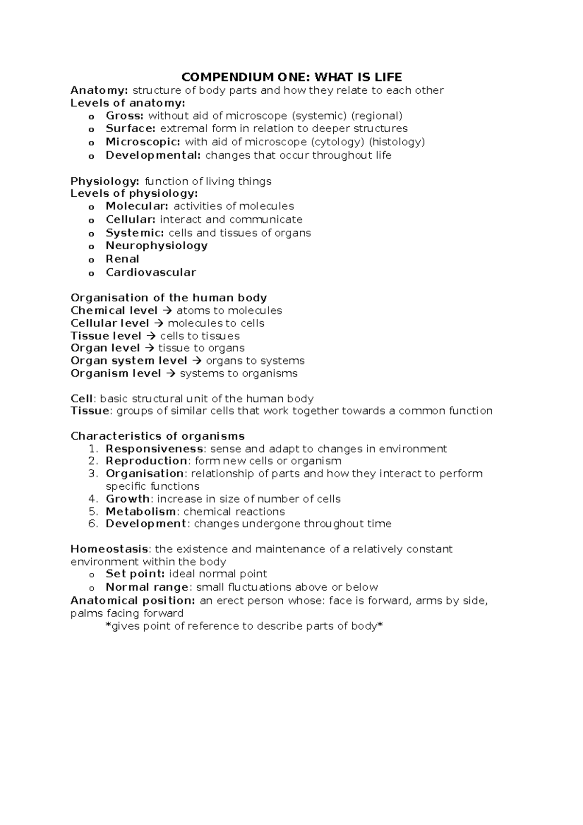 HUMB1001 Study Notes - COMPENDIUM ONE: WHAT IS LIFE Anatomy: structure ...
