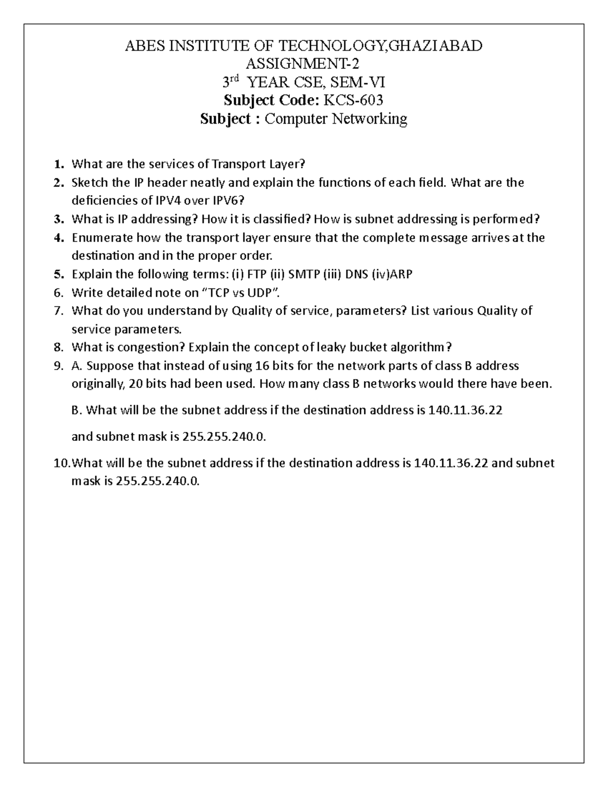 Asignment 2 CN - Solution of assignment 2 - ABES INSTITUTE OF TECHNOLOGY,GHAZIABAD ASSIGNMENT- 2 ...