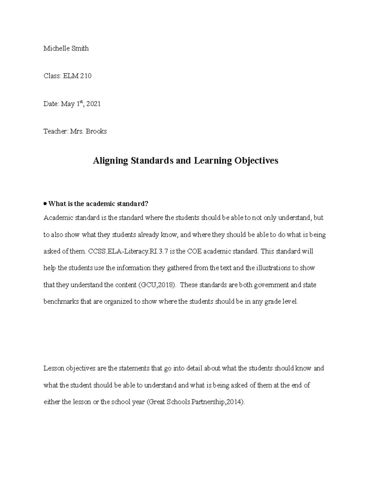 Aligning Standards and Learning Objectives - Michelle Smith Class: ELM ...