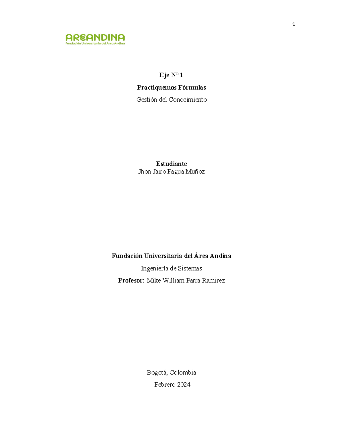 Eje 1 Practiquemos formulas - Eje N° 1 Practiquemos Fórmulas Gestión del Conocimiento Estudiante ...