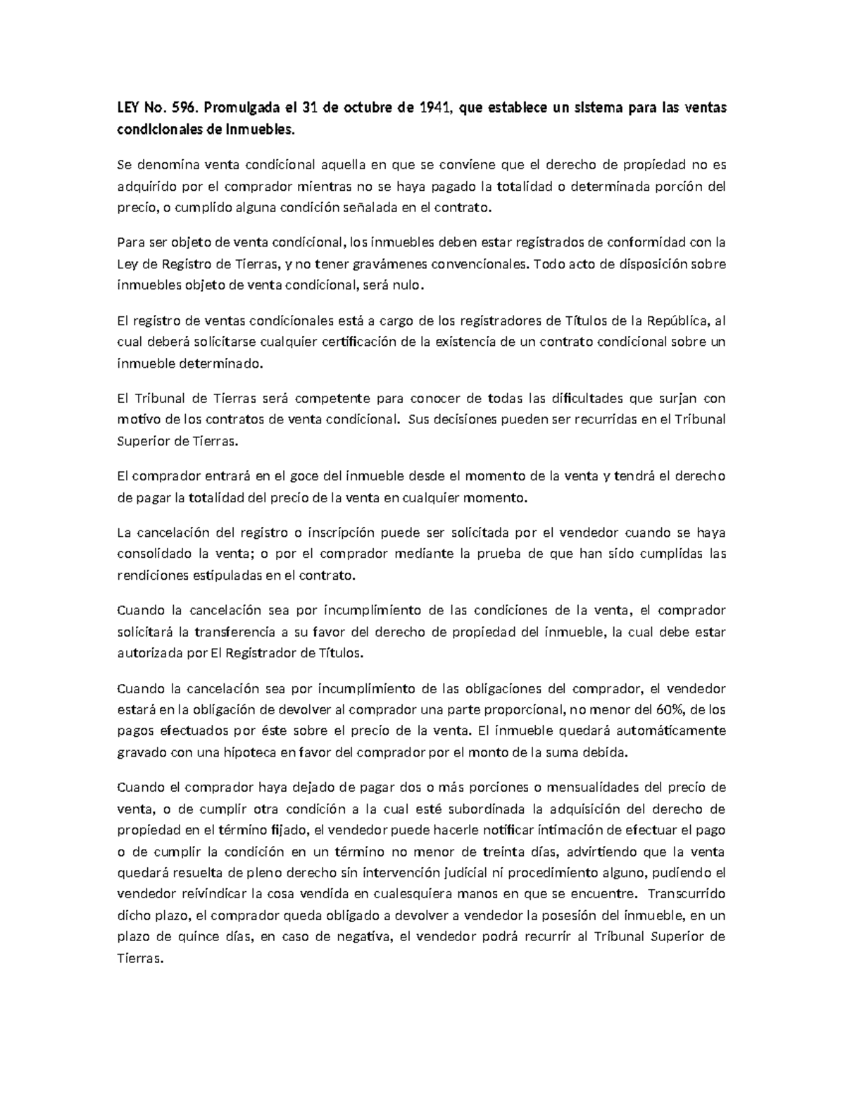 Resumenes Leyes 596 y 483 - LEY No. 596. Promulgada el 31 de octubre de 1941, que establece un ...