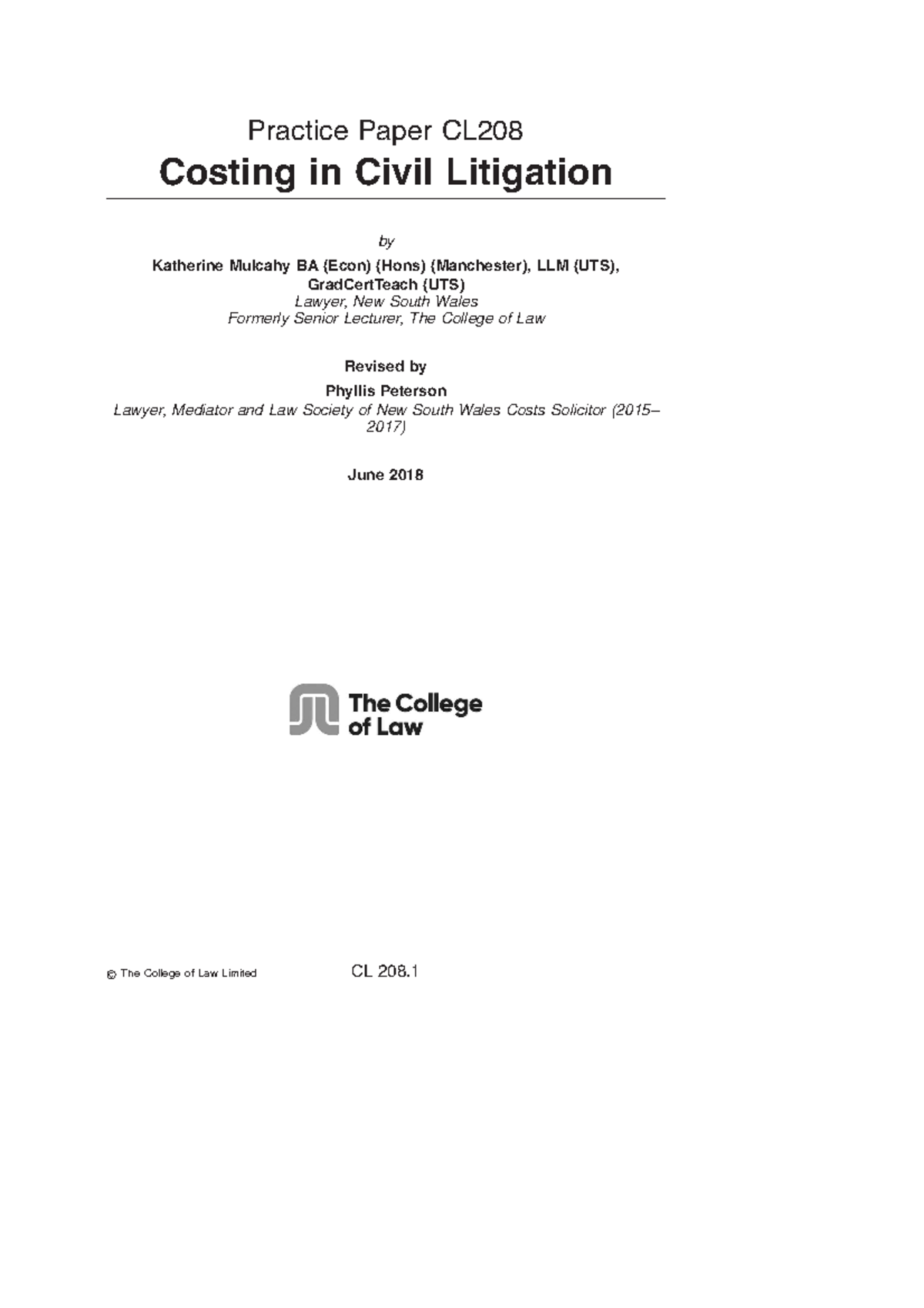 CL 208 Costing in Civil Litigation - Practice Paper CL Costing in Civil Litigation by Katherine ...