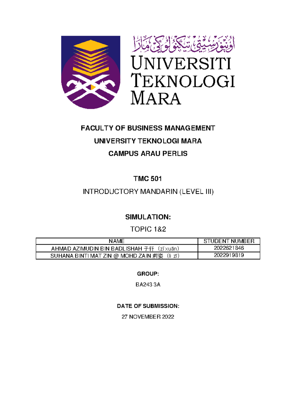 TMC501 Simulation Dialog - FACULTY OF BUSINESS MANAGEMENT UNIVERSITY TEKNOLOGI MARA CAMPUS ARAU ...