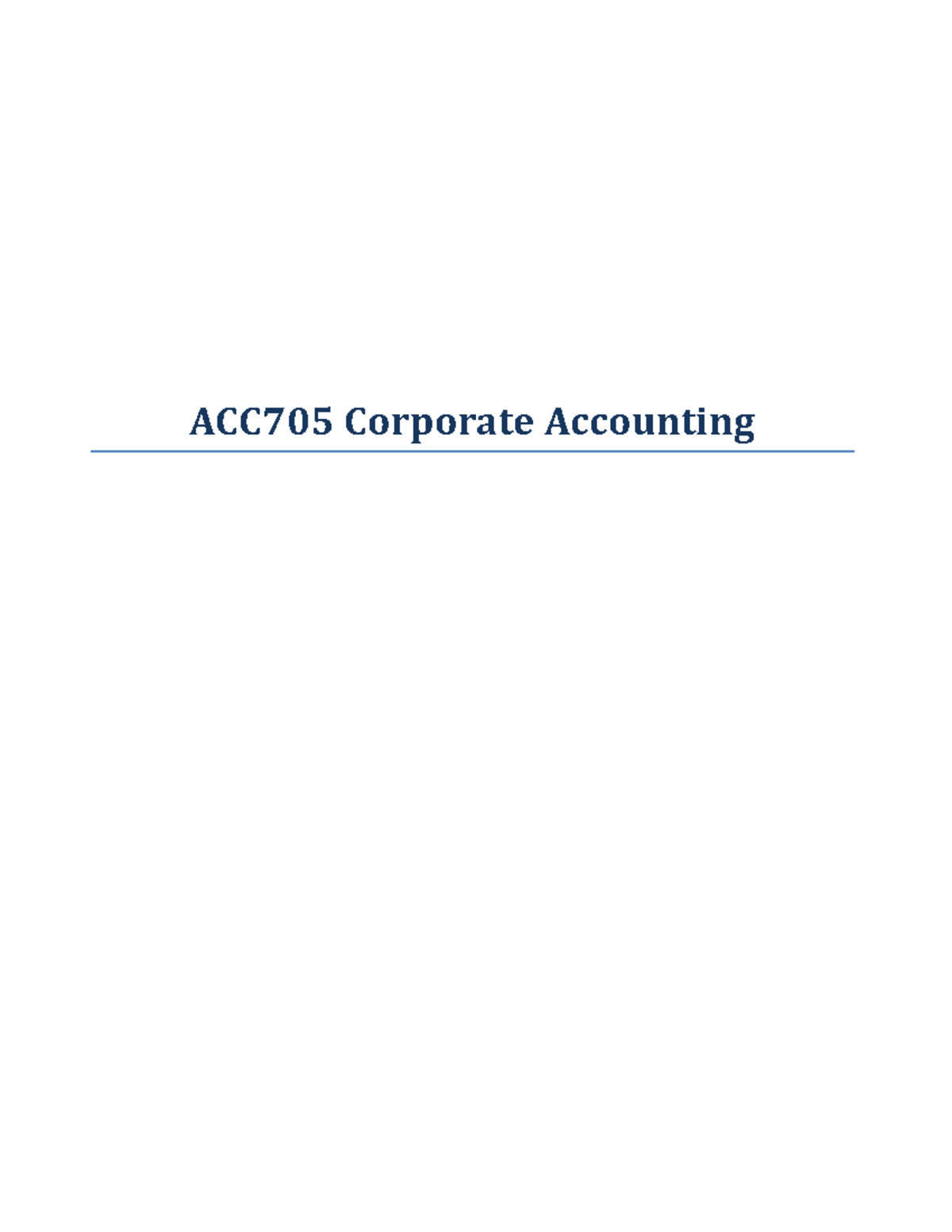 Rana ACC 705 705 - ACC705 Corporate Accounting Introduction This ...