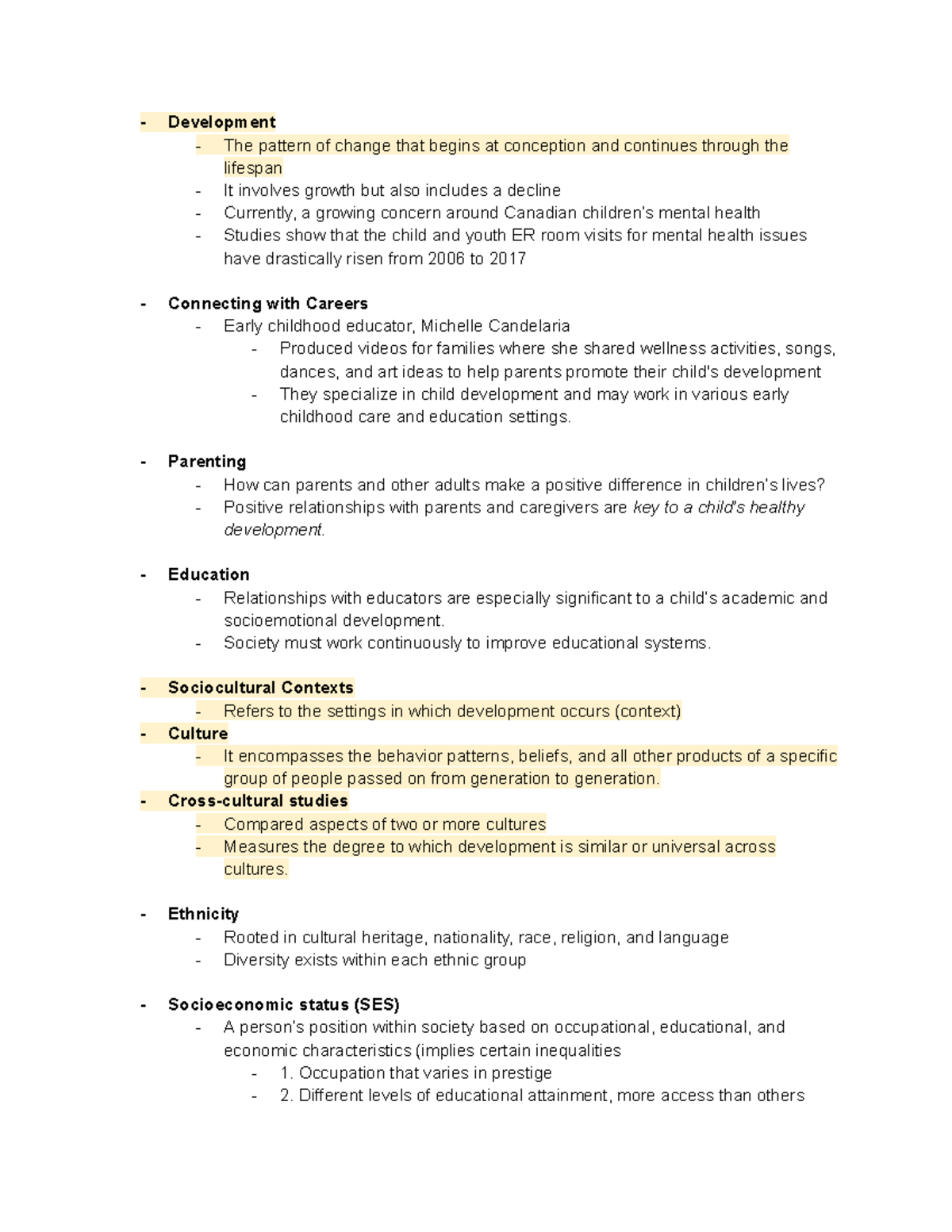 Psych 2AA3 Chapter 1 Notes - Development The pattern of change that ...
