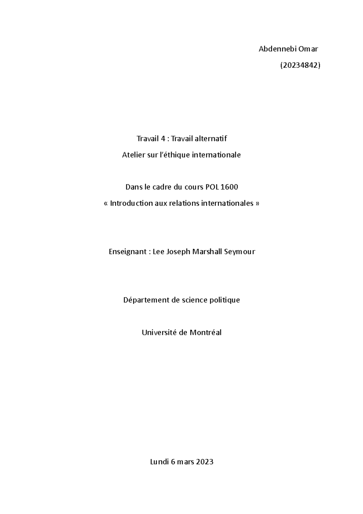 Travaill 4 - Atelier 4 - Abdennebi Omar (20234842) Travail 4 : Travail ...