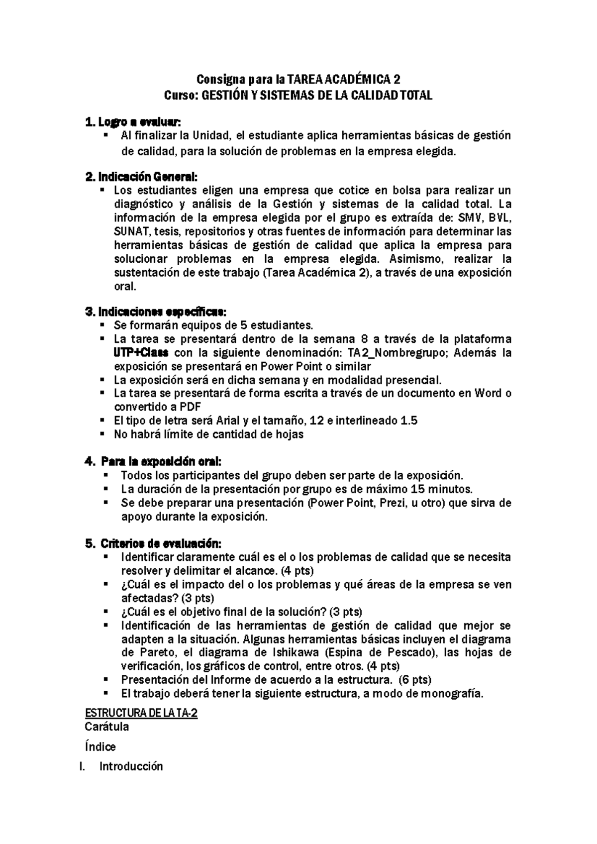 Consigna Gy S-CT TA2 2024-1 - Consigna para la TAREA ACADÉMICA 2 Curso: GESTIÓN Y SISTEMAS DE LA ...