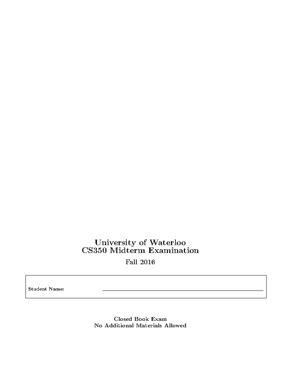 University of Waterloo CS350 Midterm Examination Fall 2016 - Cs 350 ...