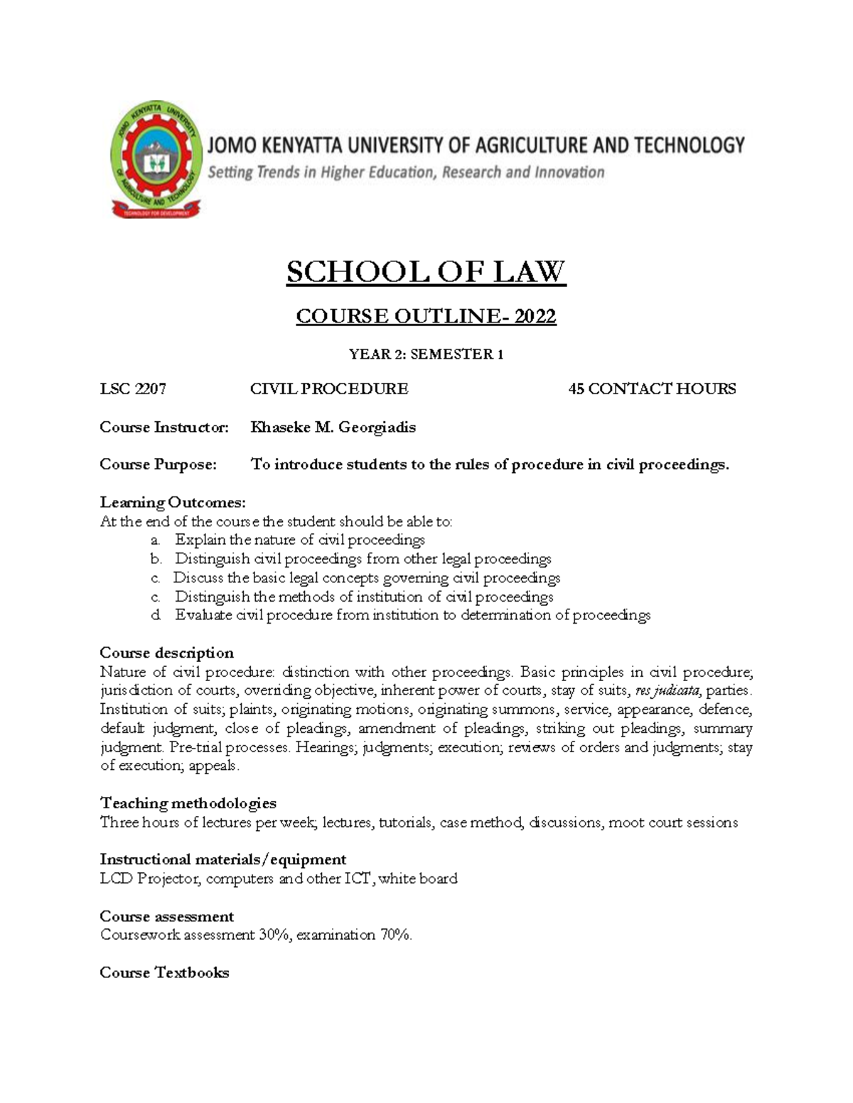 Course Outline - Civil Procedure Sept 2022 - SCHOOL OF LAW COURSE ...