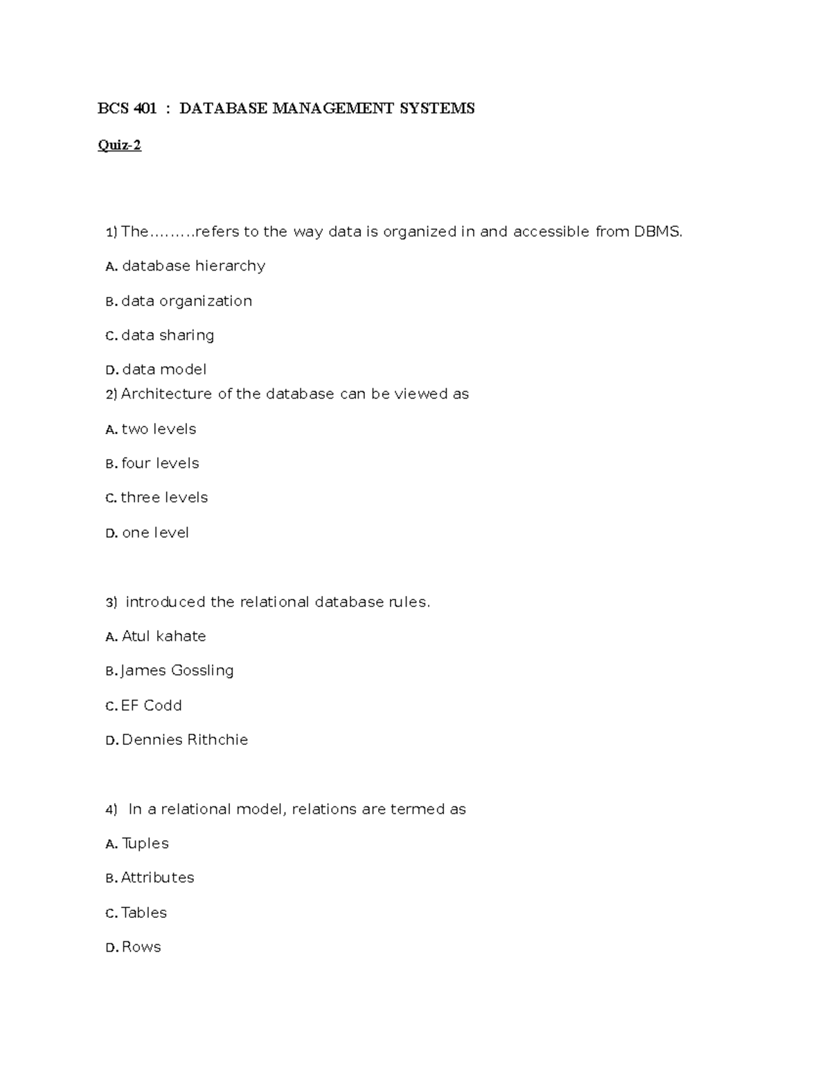 BCS 401 Database Management Systems Quiz-2 - BCS 401 : DATABASE ...