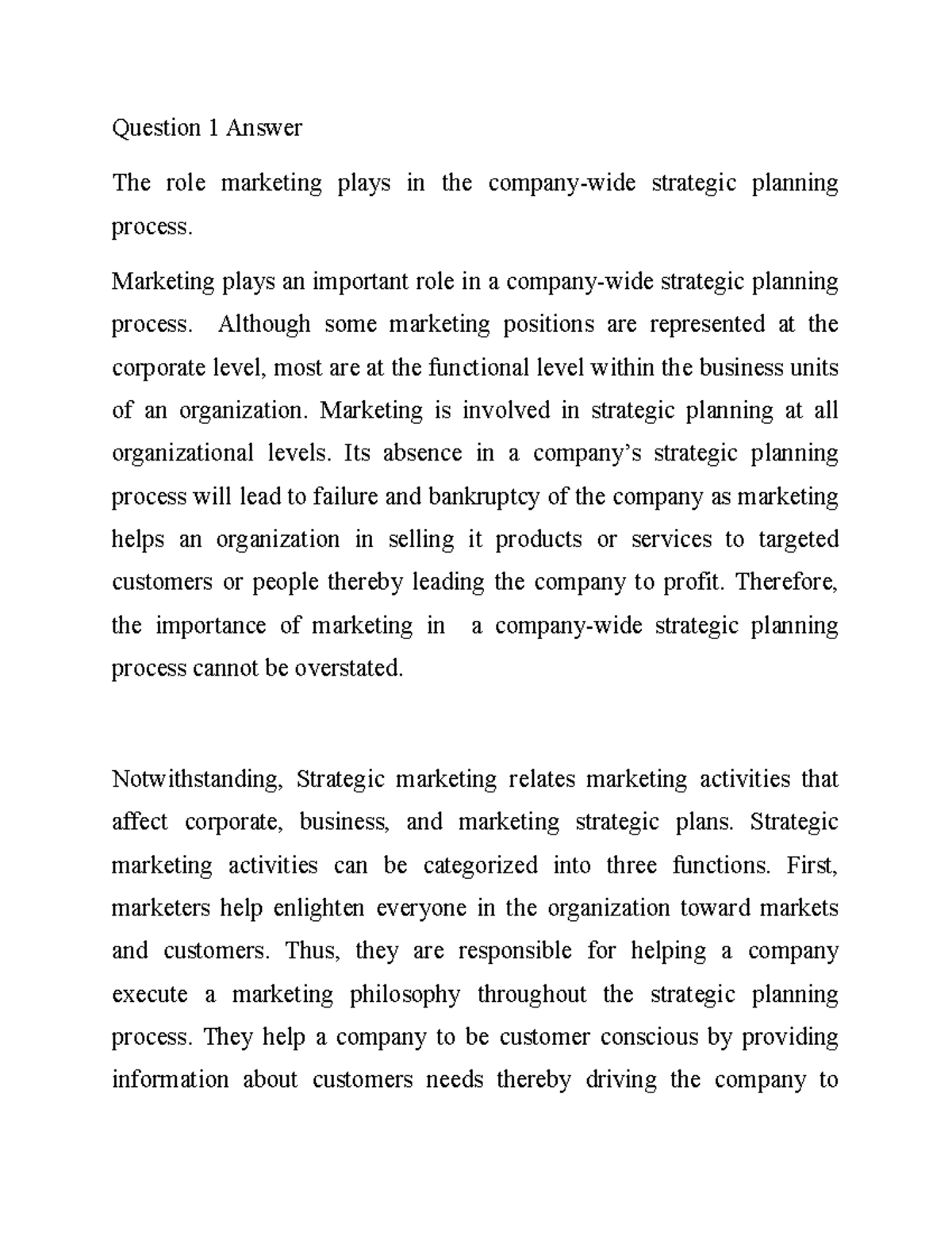 Marketing Assignment - Question 1 Answer The role marketing plays in ...