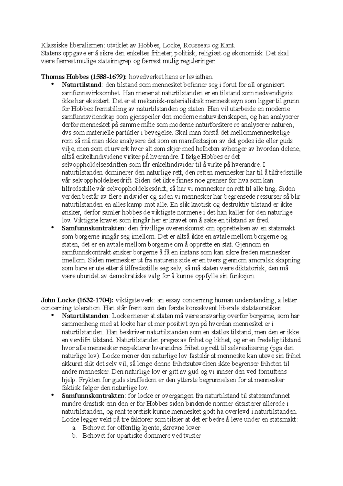 Forelesning 8 - Klassiske liberalismen: utviklet av Hobbes, Locke, Rousseau og Kant. Statens ...