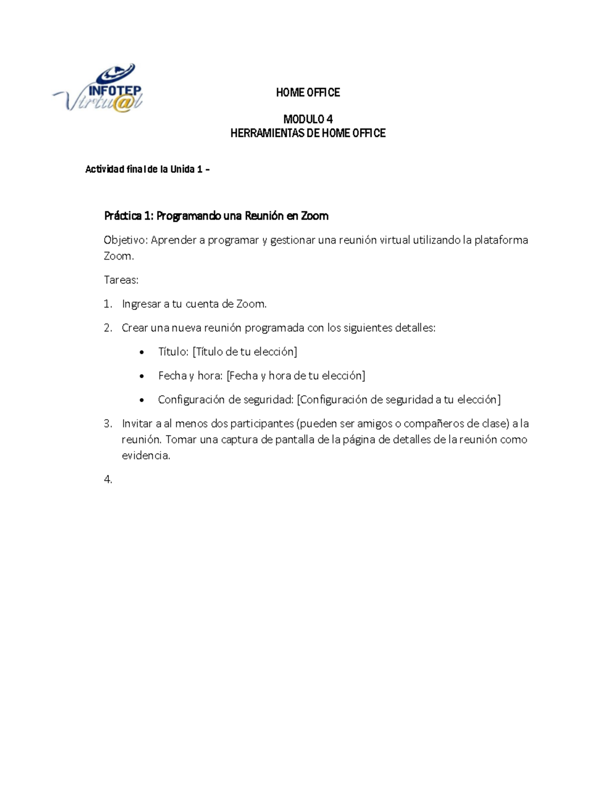 Actividad final módulo - HOME OFFICE MODULO 4 HERRAMIENTAS DE HOME OFFICE Actividad final de la ...
