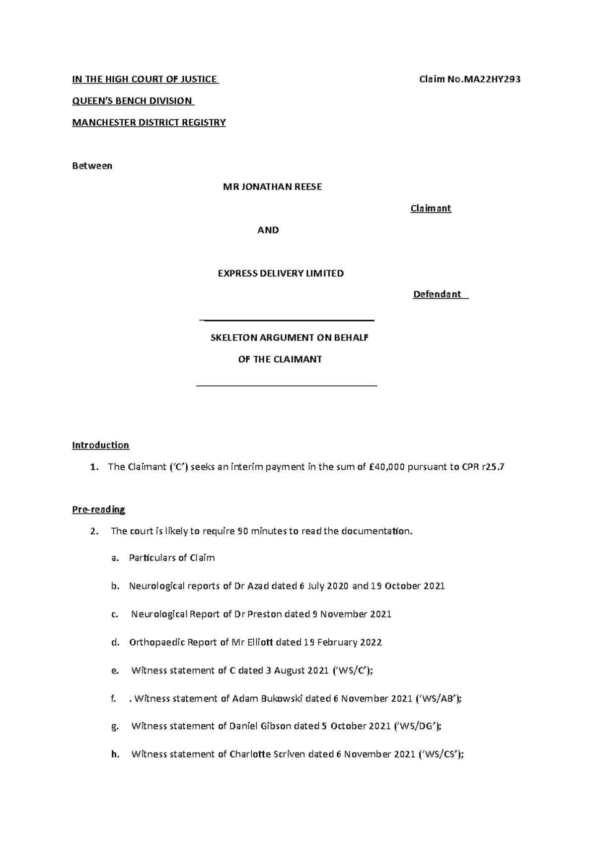 Skeleton Argument on behalf of Jonathan Reese - IN THE HIGH COURT OF ...