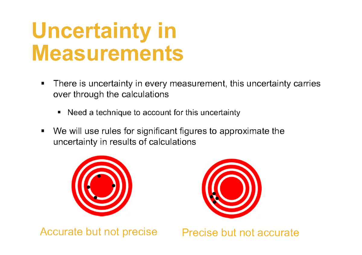Lecture 1.3 - notes - Uncertainty in Measurements § There is ...